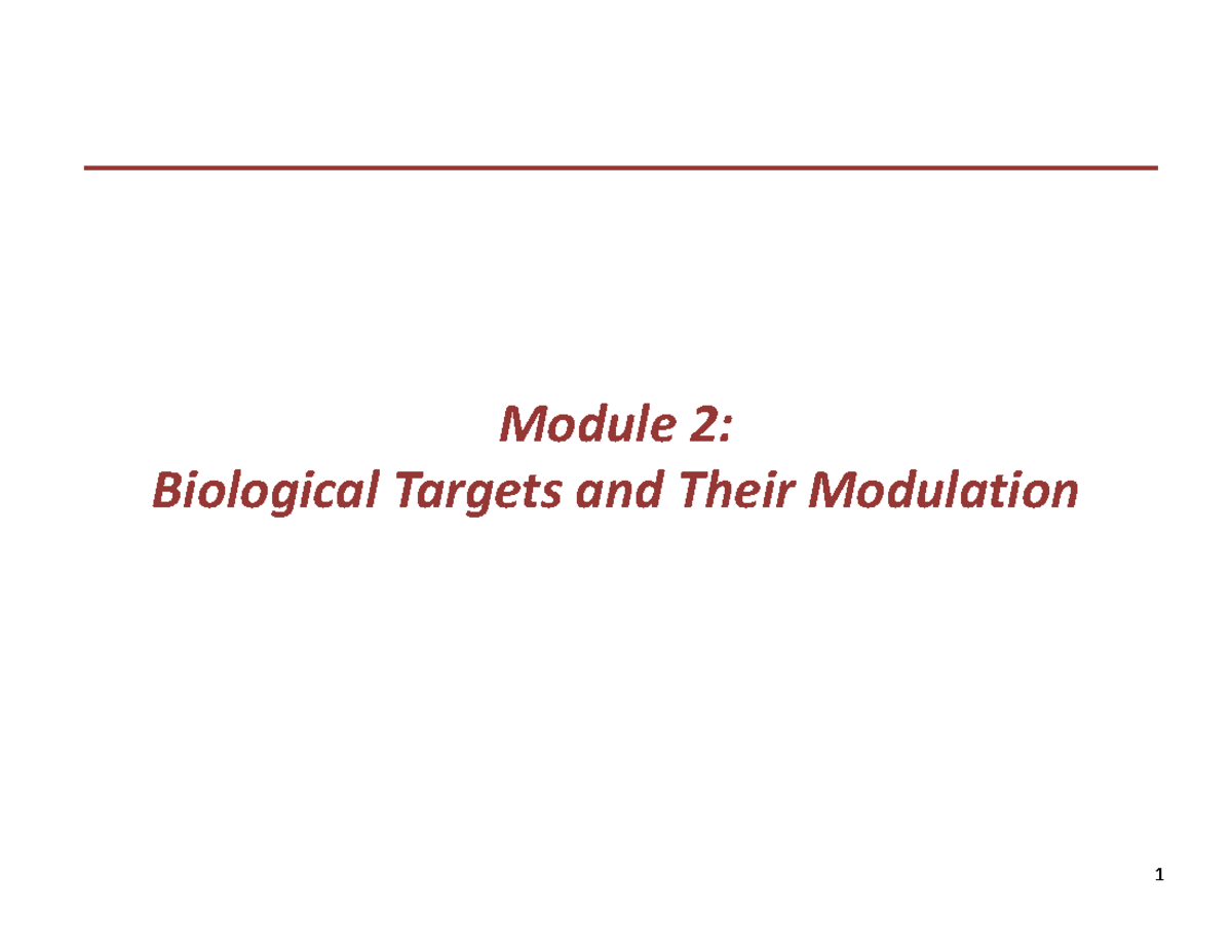 Bio-targets -1 - Chapter notes - Module 2: Biological Targets and Their ...