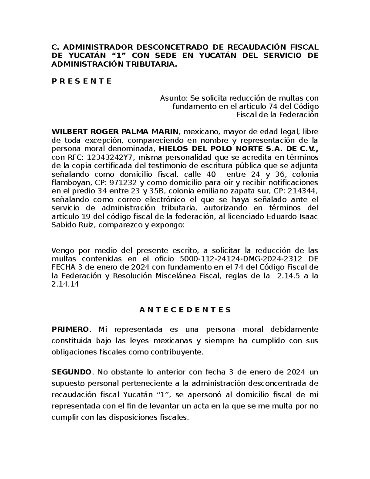 Reduccion de multas fiscal - C. ADMINISTRADOR DESCONCETRADO DE RECAUDACIÓN FISCAL DE YUCATÁN “1 ...