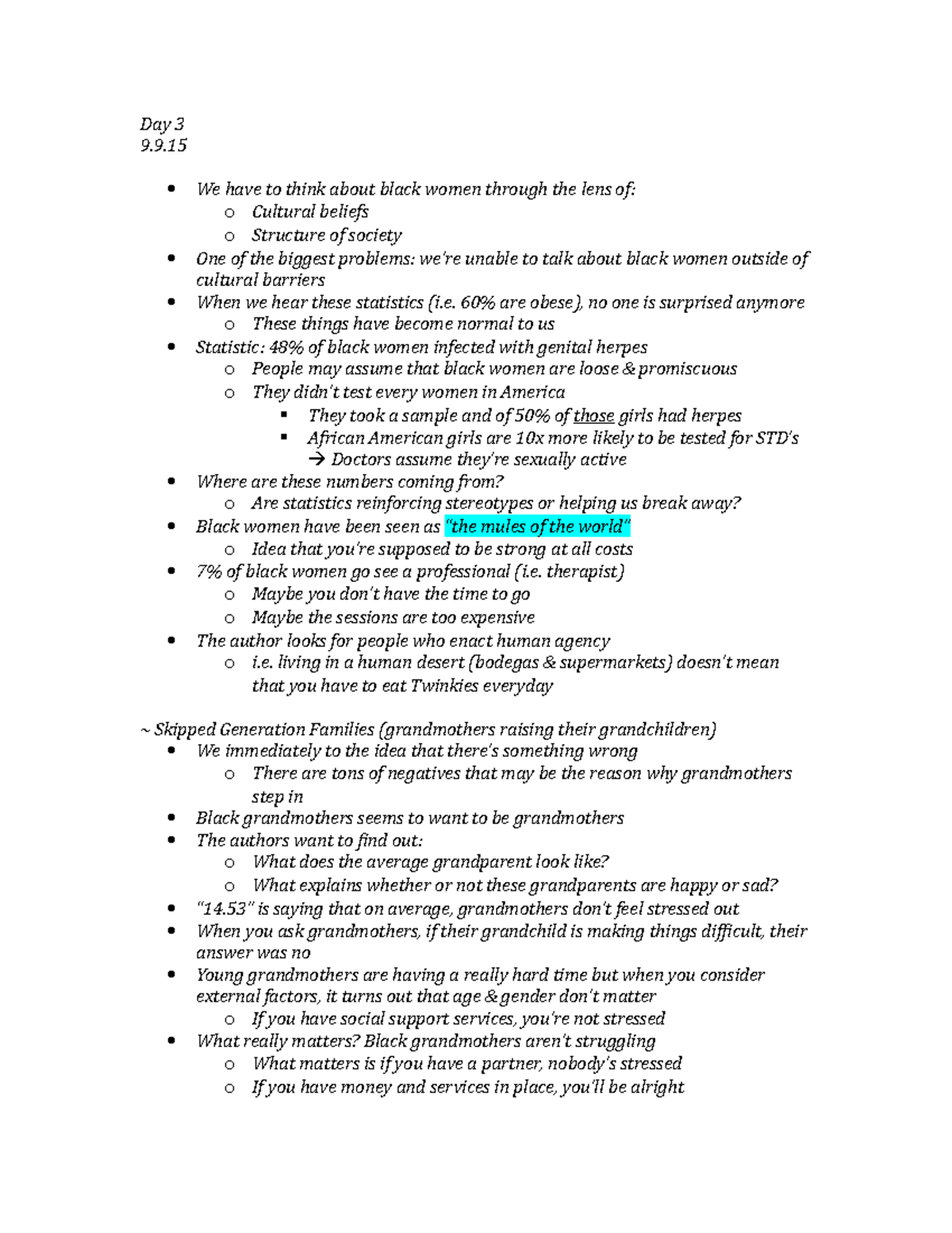 Day 3 - Lecture notes 3 - Day 3 9. We have to think about black women ...