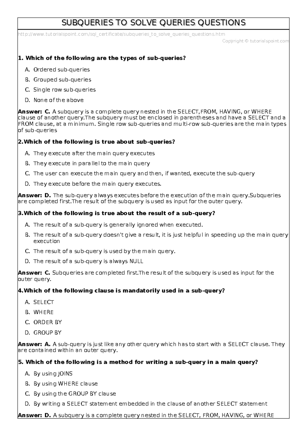 Subqueries MCQs - tutorialspoint/sql_certificate/subqueries_to_solve_queries_questions.htm ...