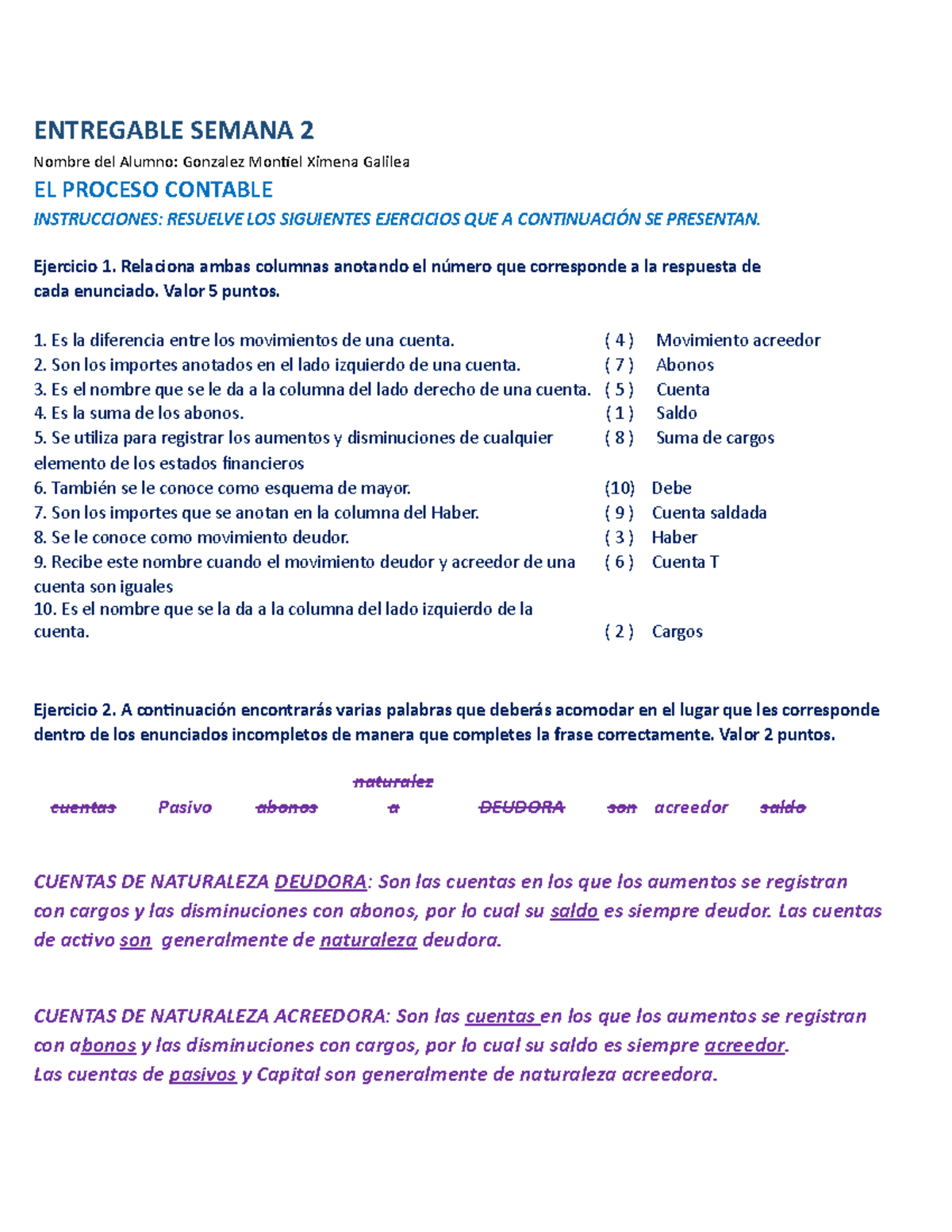 Entregable 1 Semana 2 El Proceso Contable, Galilea Montiel - ENTREGABLE SEMANA 2 Nombre del ...