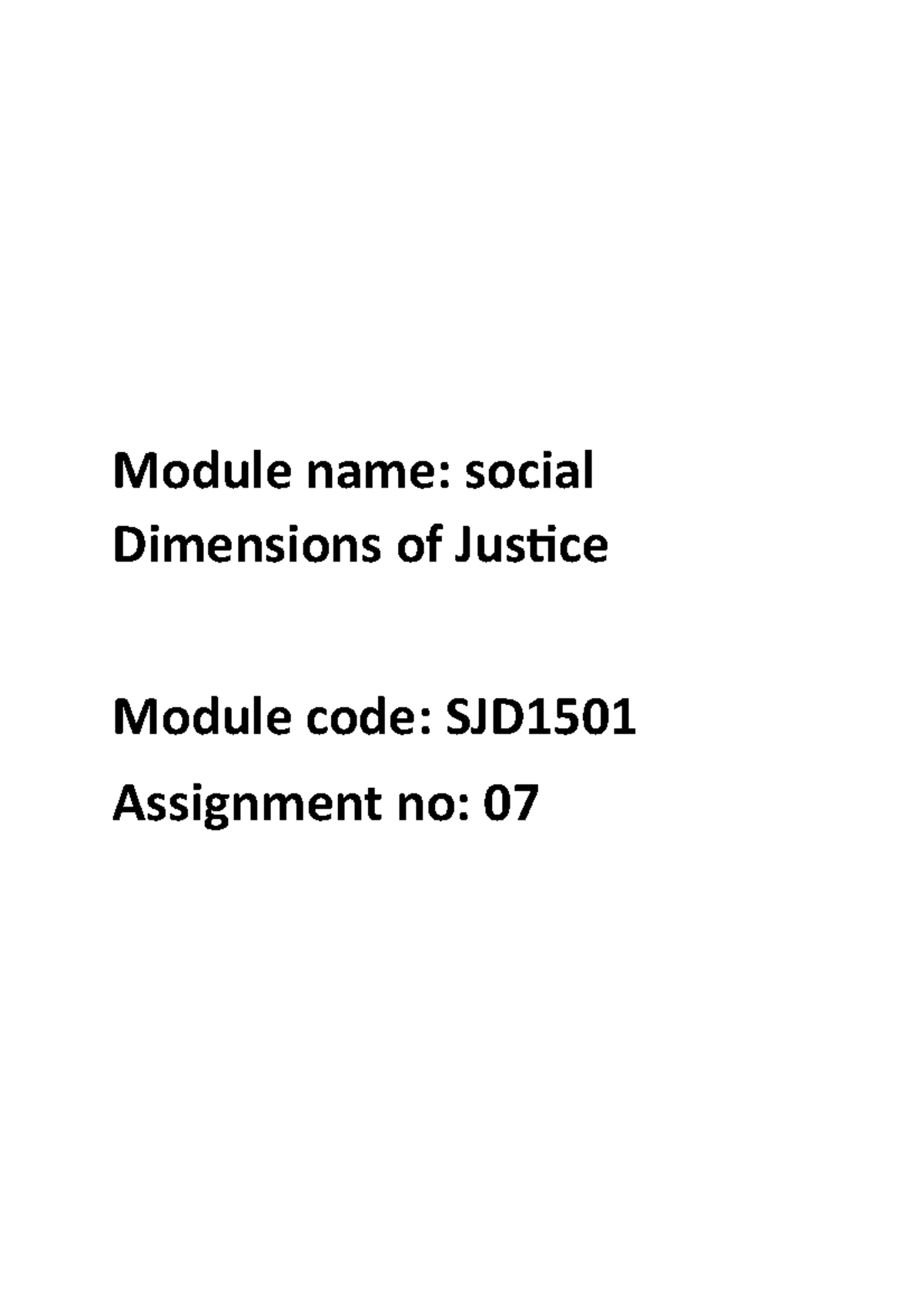SJD1501 Assignment no7 - Module name: social Dimensions of Justice Module code: SJD Assignment ...
