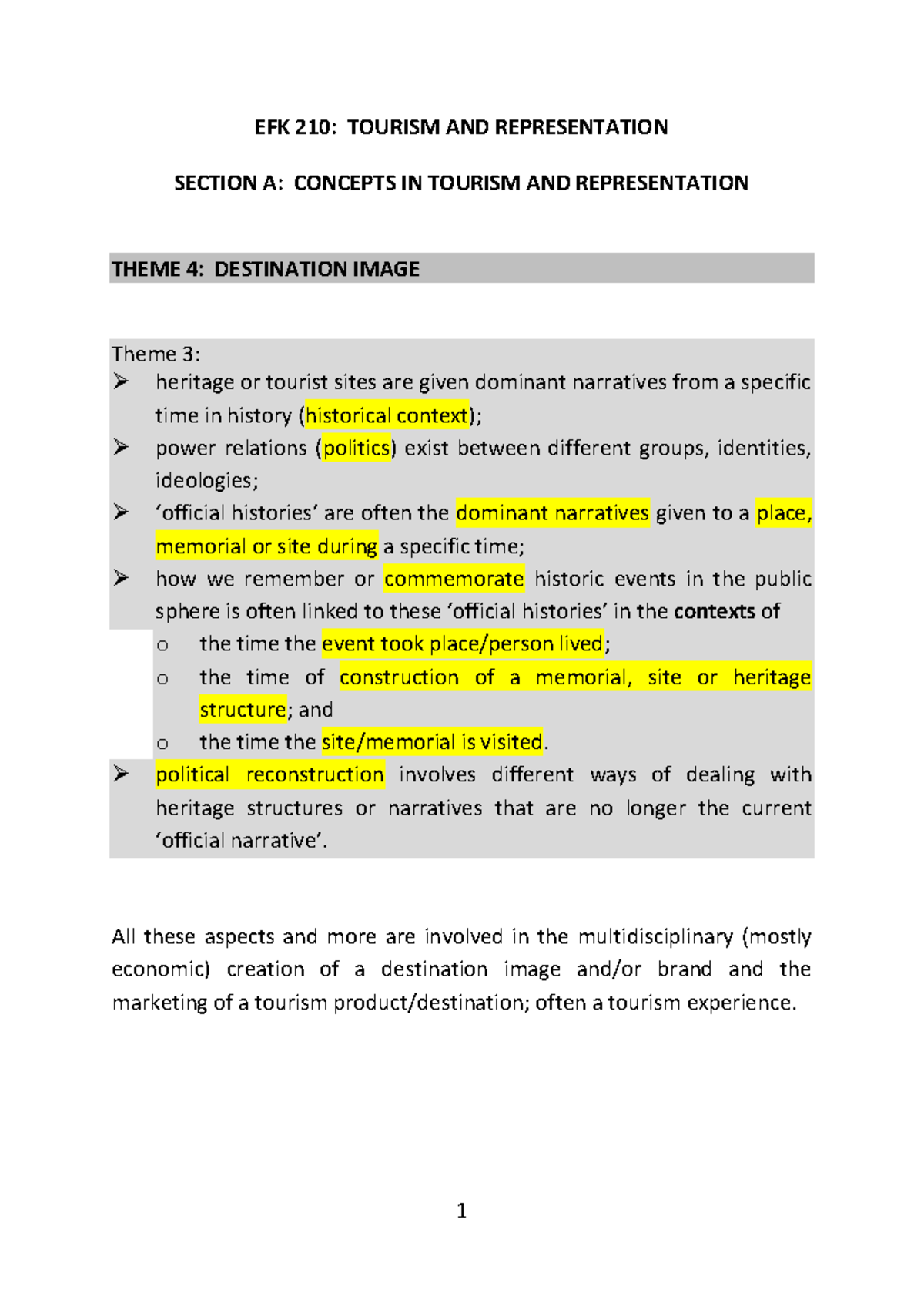 EFK210 Theme 4 Framework 2024 - EFK 210: TOURISM AND REPRESENTATION ...