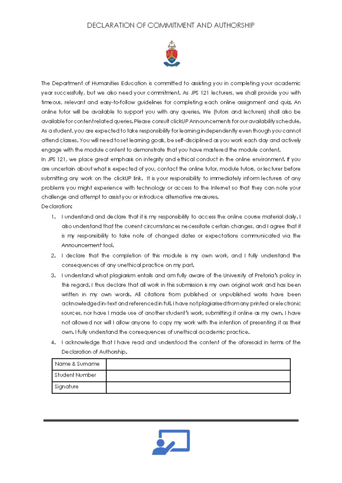 Jps - jps assignment - DECLARATION OF COMMITMENT AND AUTHORSHIP The ...