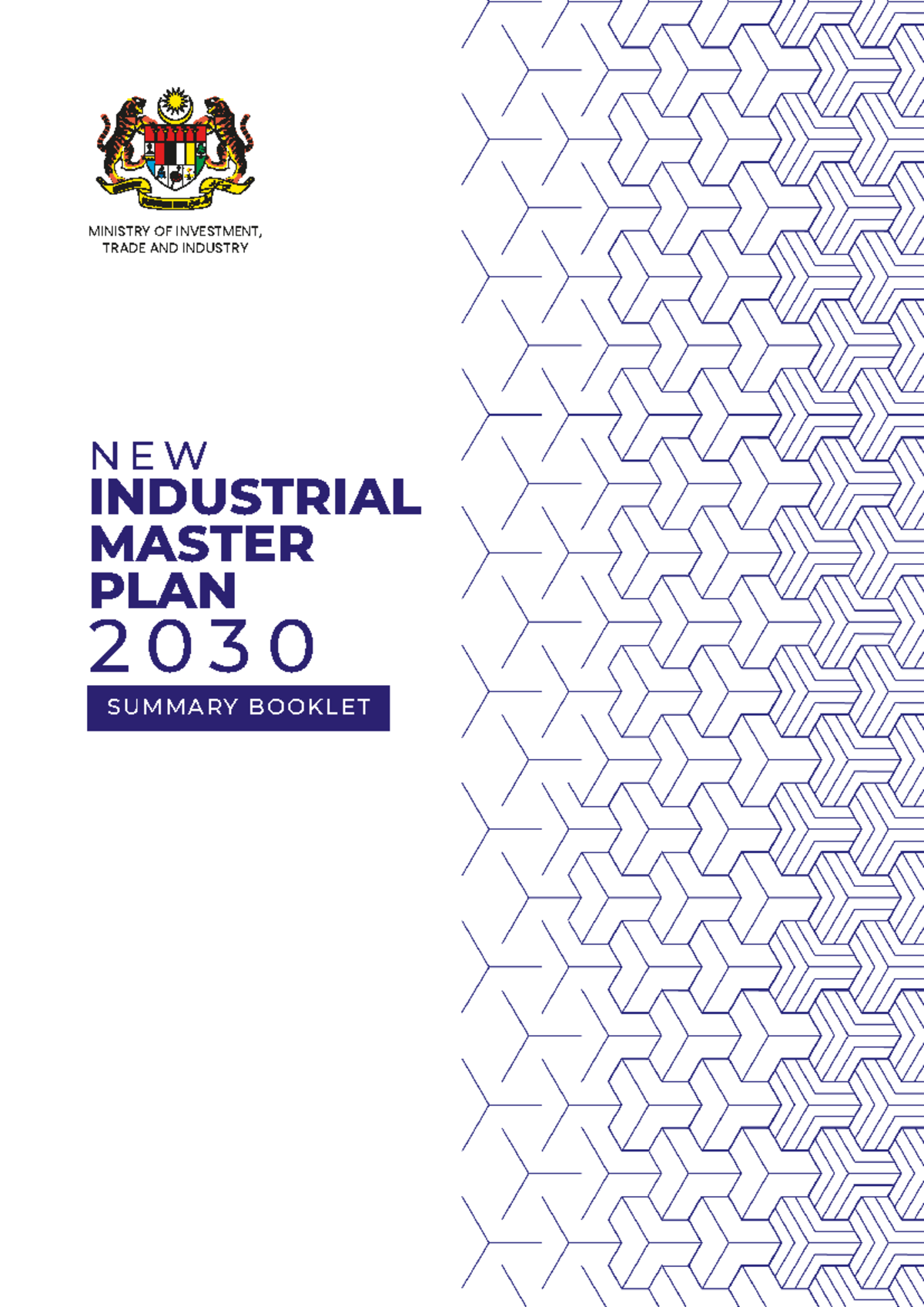 NIMP 2030 Summary 1 - MINISTRY OF INVESTMENT, TRADE AND INDUSTRY N E W ...