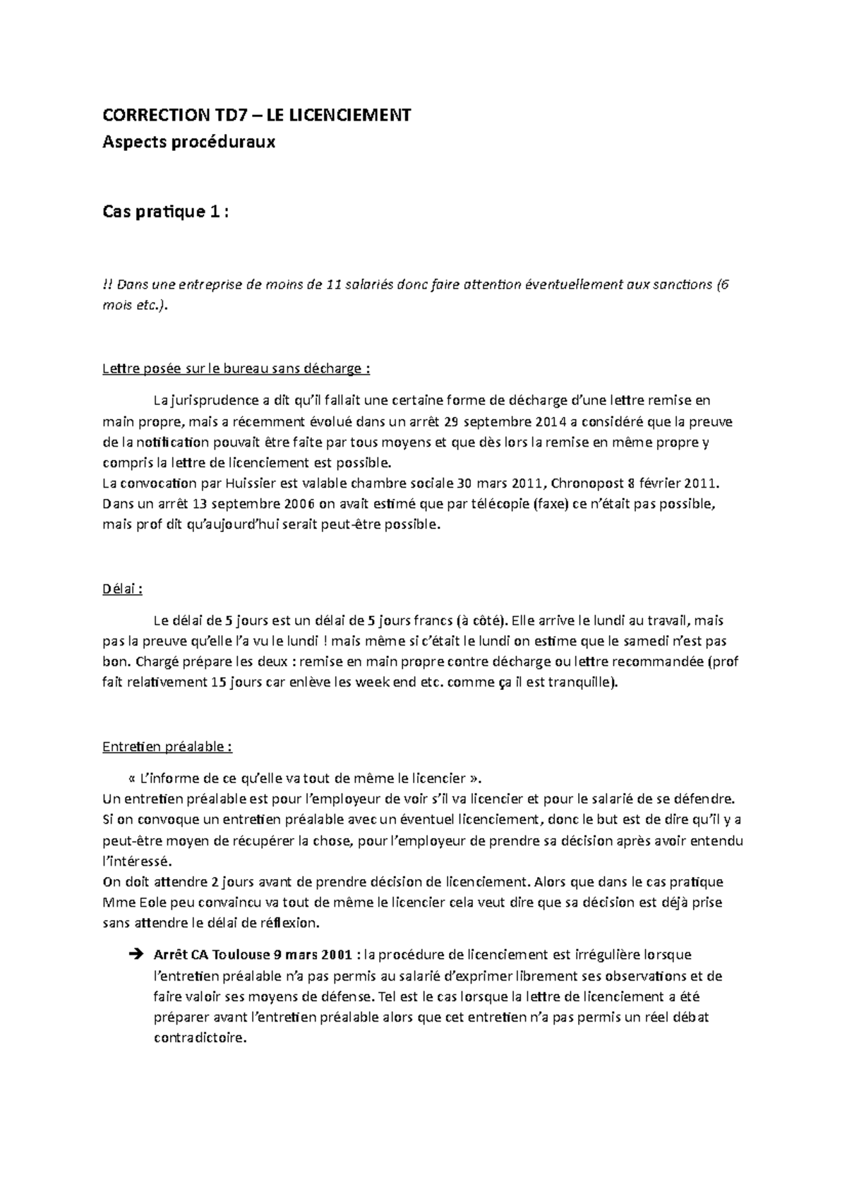 CORRECTION – LE LICENCIEMENT - Aspects procéduraux - CORRECTION TD7 – LE LICENCIEMENT Aspects ...