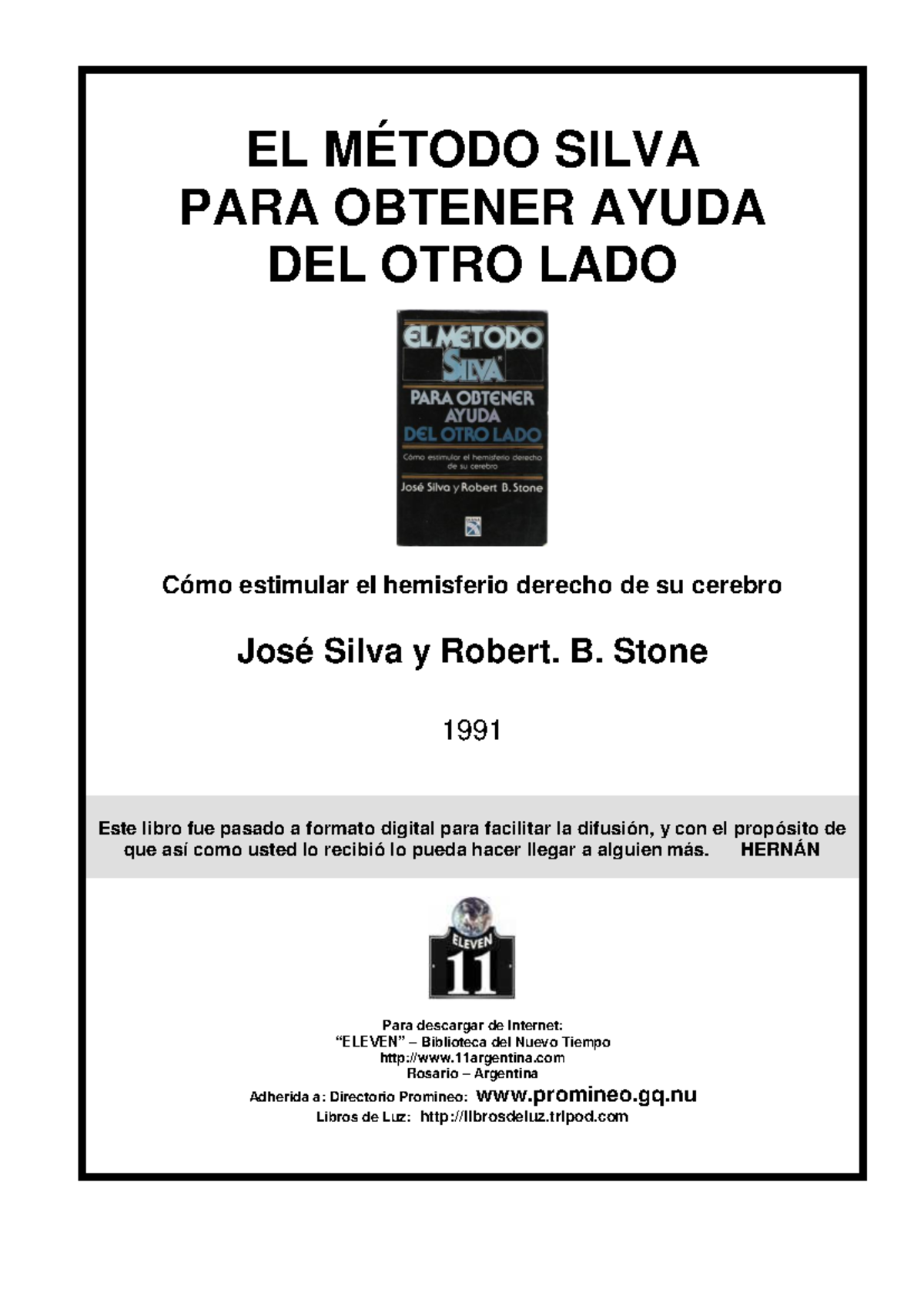 El Metodo Silva Para Obtener Ayuda Del Otro Lado Como Estimular El ...