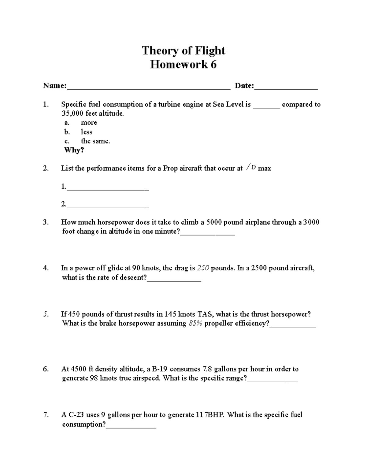 Flight Theory Homework 6 - Theory of Flight Homework 6 Name ...