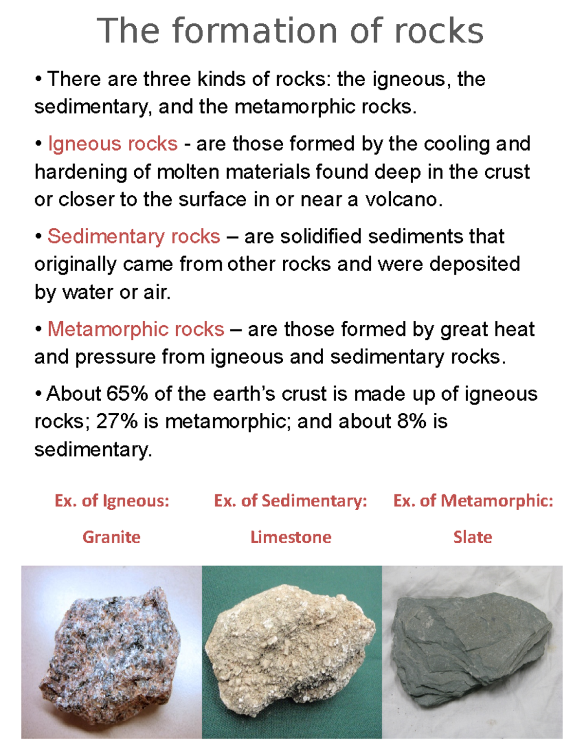 Formation-OF- Rocksssssssssssss - The formation of rocks There are ...
