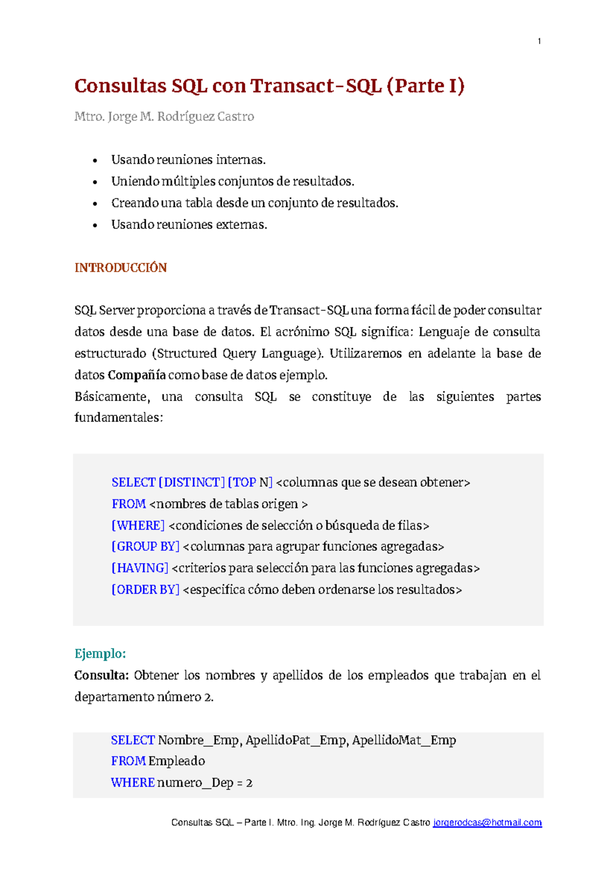 Consultas SQL Parte I - Reuniones - Consultas SQL con Transact-SQL (Parte I) Mtro. Jorge M ...