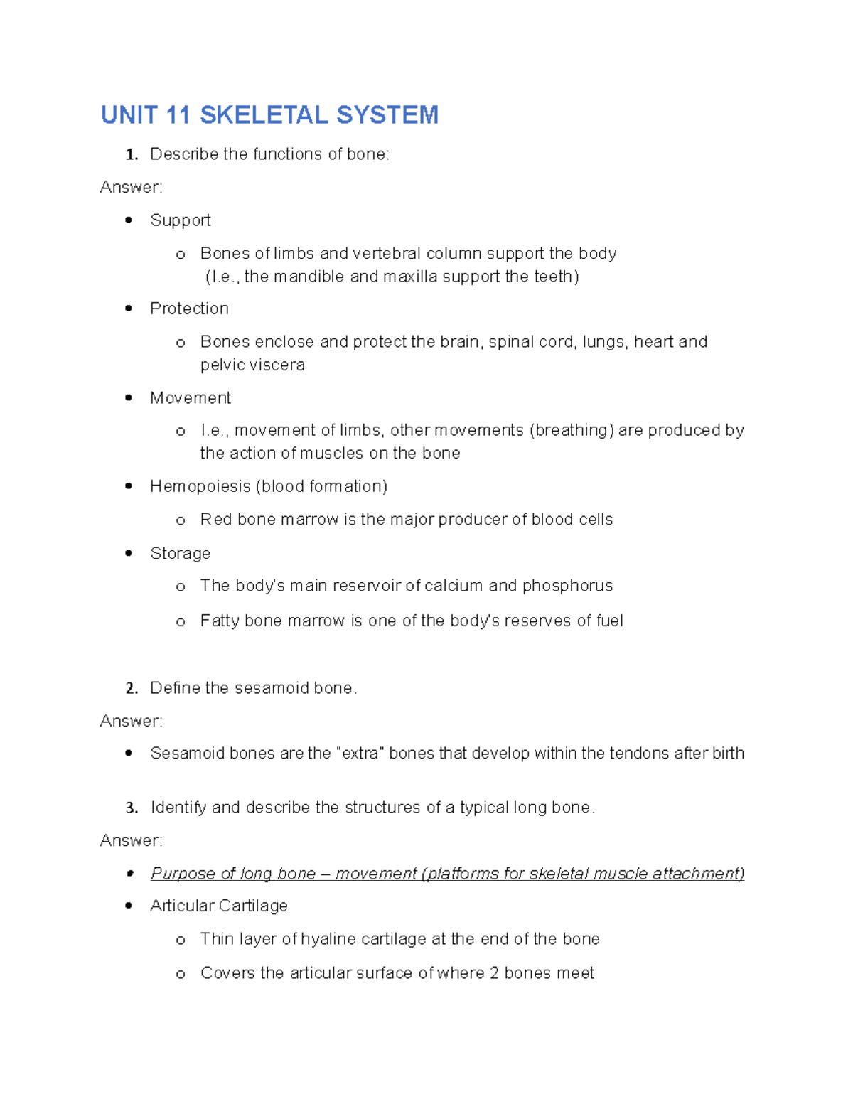 ANAT 1052 UNIT 11 Notes UNIT 11 SKELETAL SYSTEM Describe The