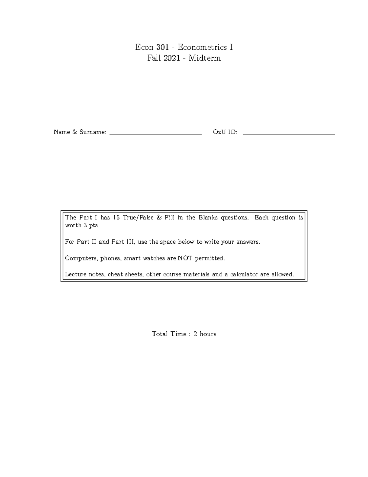 Econ301 Midterm 9 Practice Econ 301 Econometrics I Fall 2021 Midterm Name And Surname