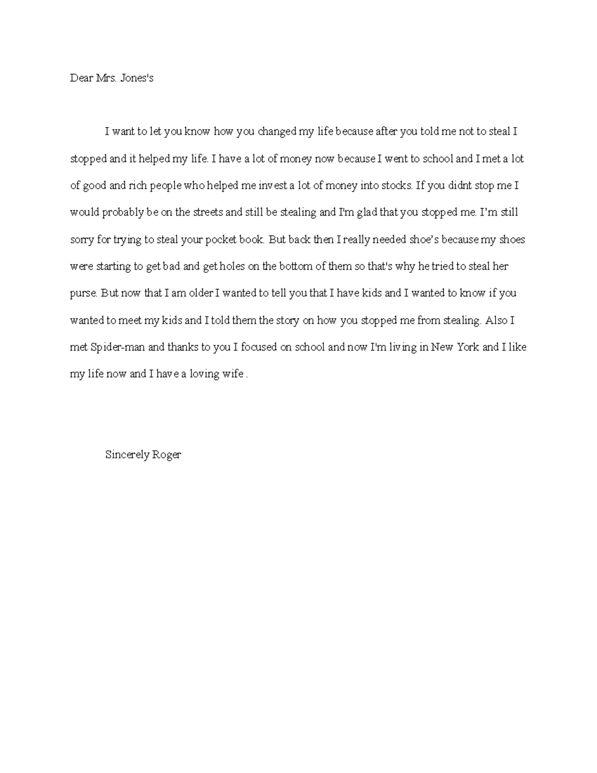 Character Letter - all answers - Dear Mrs. Jones's I want to let you ...