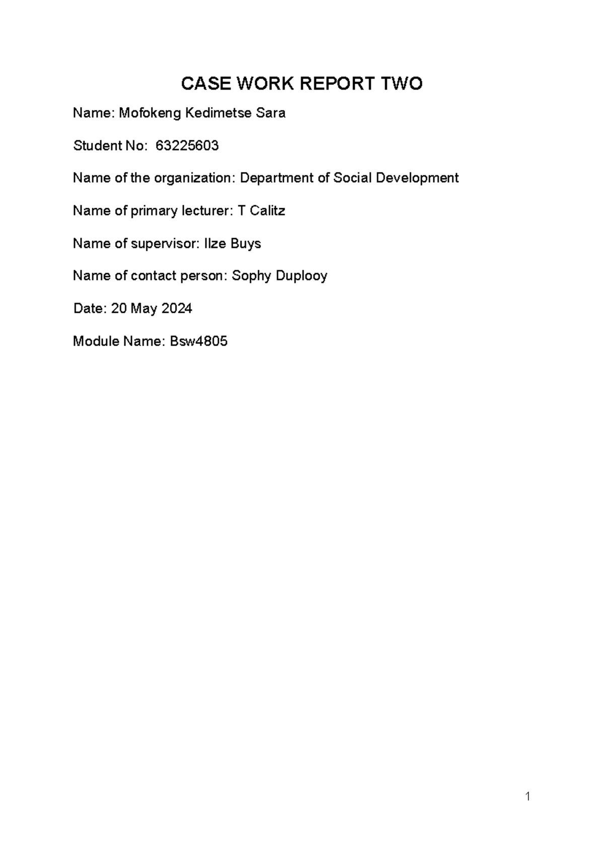 Casework Report 2 Client A - CASE WORK REPORT TWO Name: Mofokeng ...