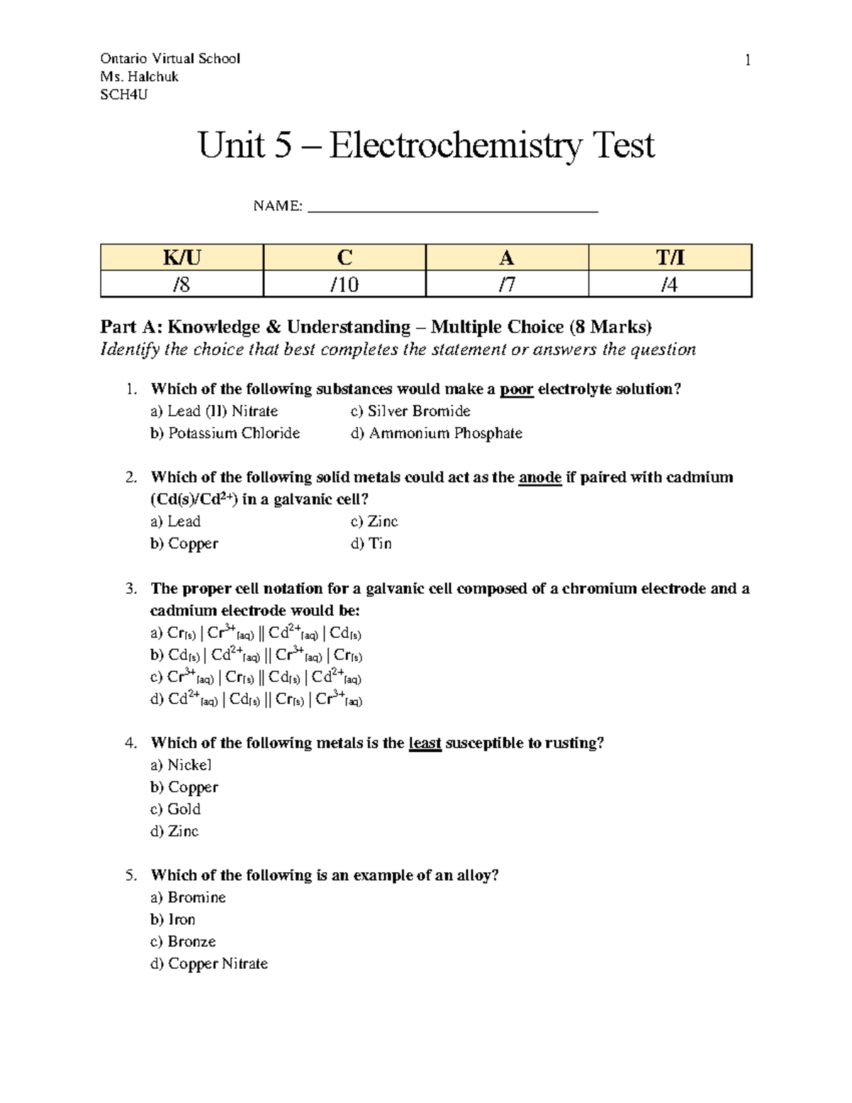 162014 6868-Unit 5 - Electrochemistry Test-1 - Ms. Halchuk SCH4U 1 Unit ...
