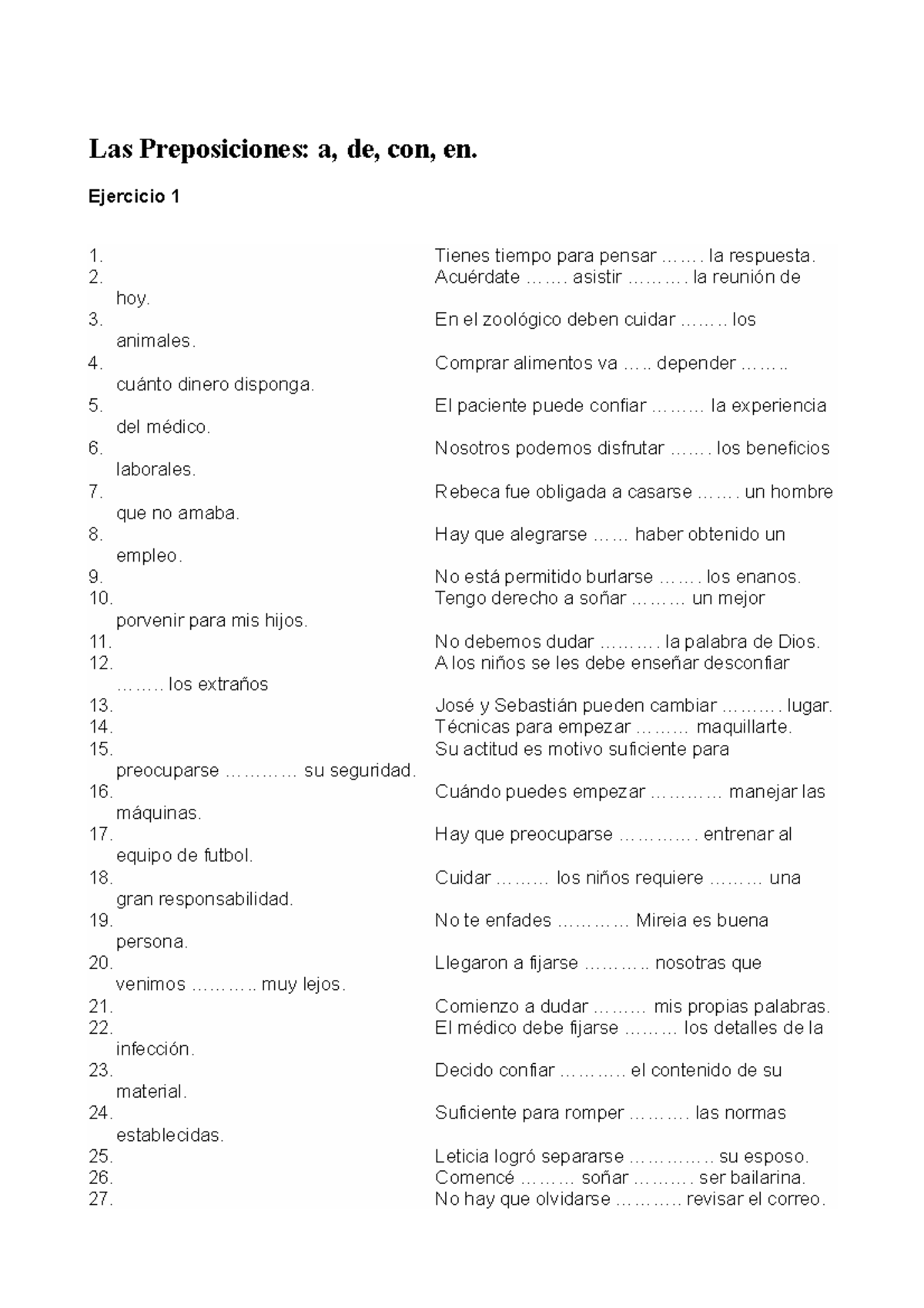 Ejercicios preposiciones con soluciones 1 - Las Preposiciones: a, de ...
