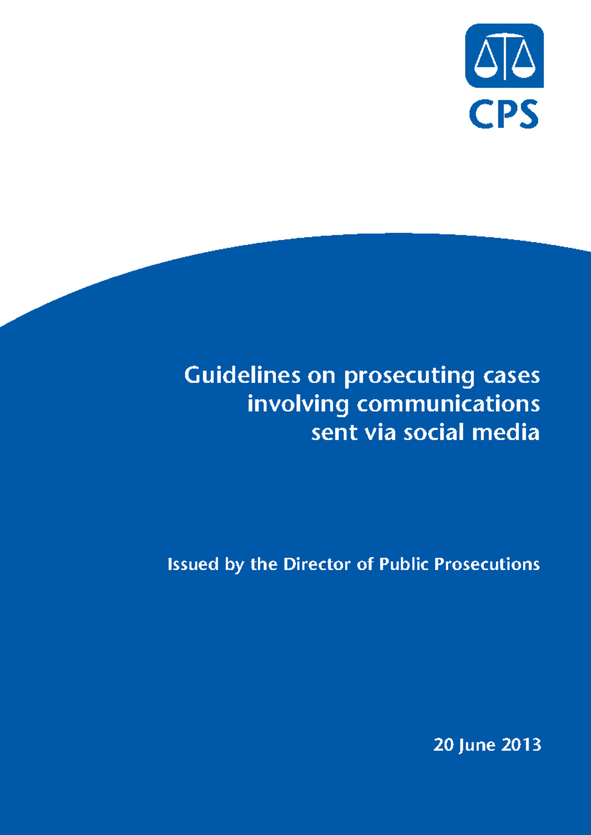 Social media guidelines - Guidelines on prosecuting cases involving ...