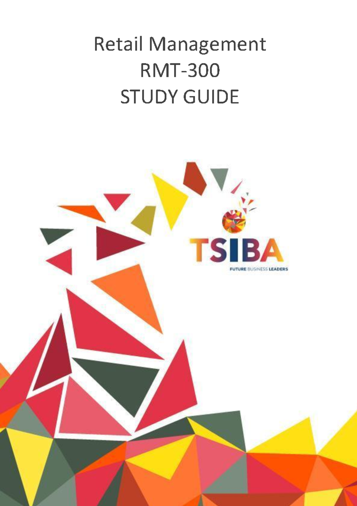 RMT-300 Study Guide 2022v1 - Ads Retail Management RMT- 300 STUDY GUIDE ...