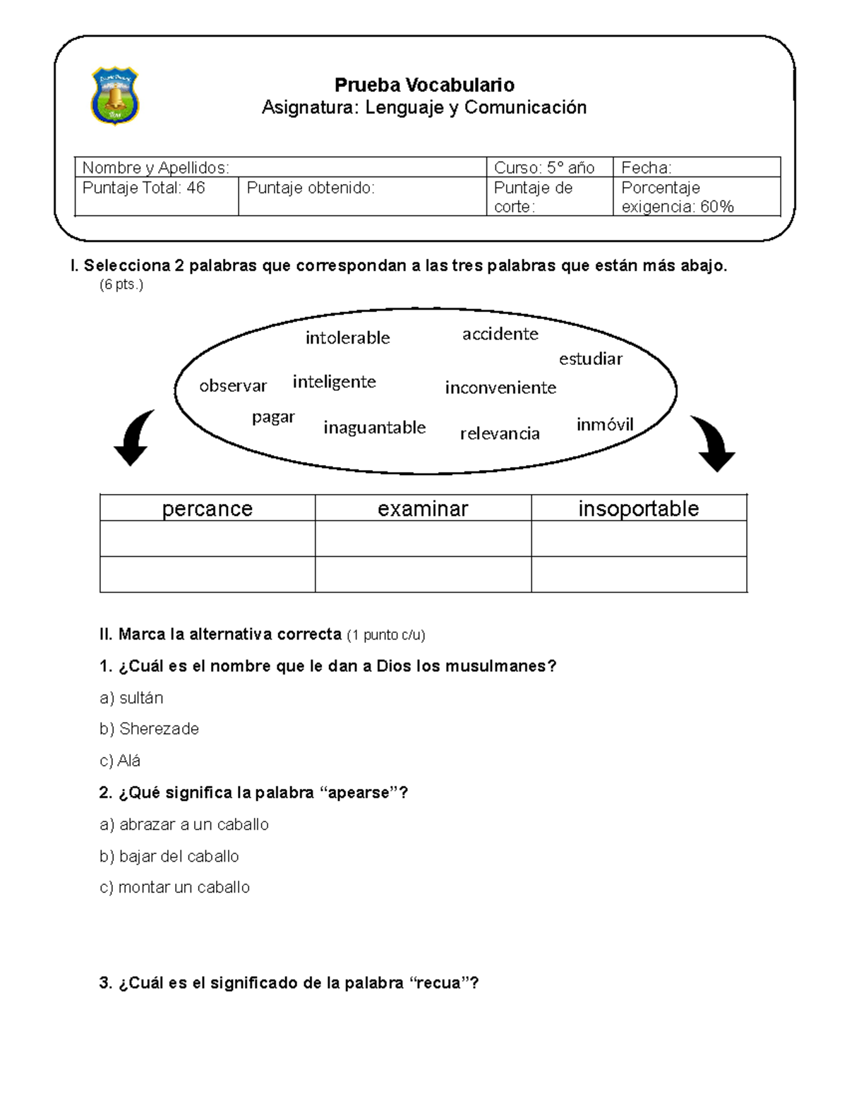 Prueba Vocabulario - I. Selecciona 2 palabras que correspondan a las ...