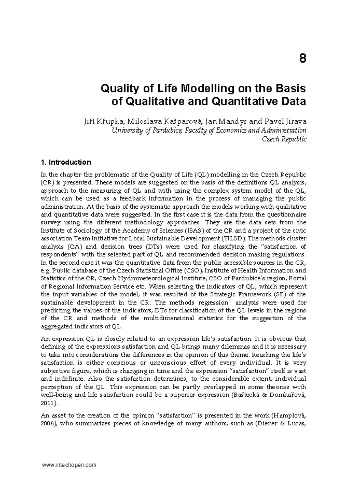 Advanced Topics in Operations Management -Quality of Life Modelling on ...