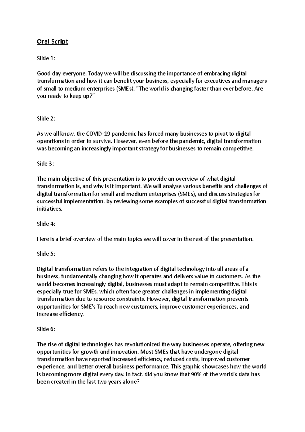 Oral Script Final - oral for assignment 4 - Oral Script Slide 1: Good ...