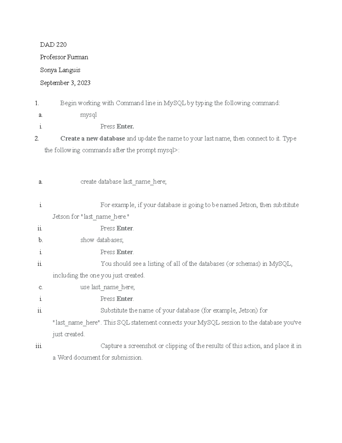 Dad week 1 - week 1 - DAD 220 Professor Furman Sonya Languis September ...
