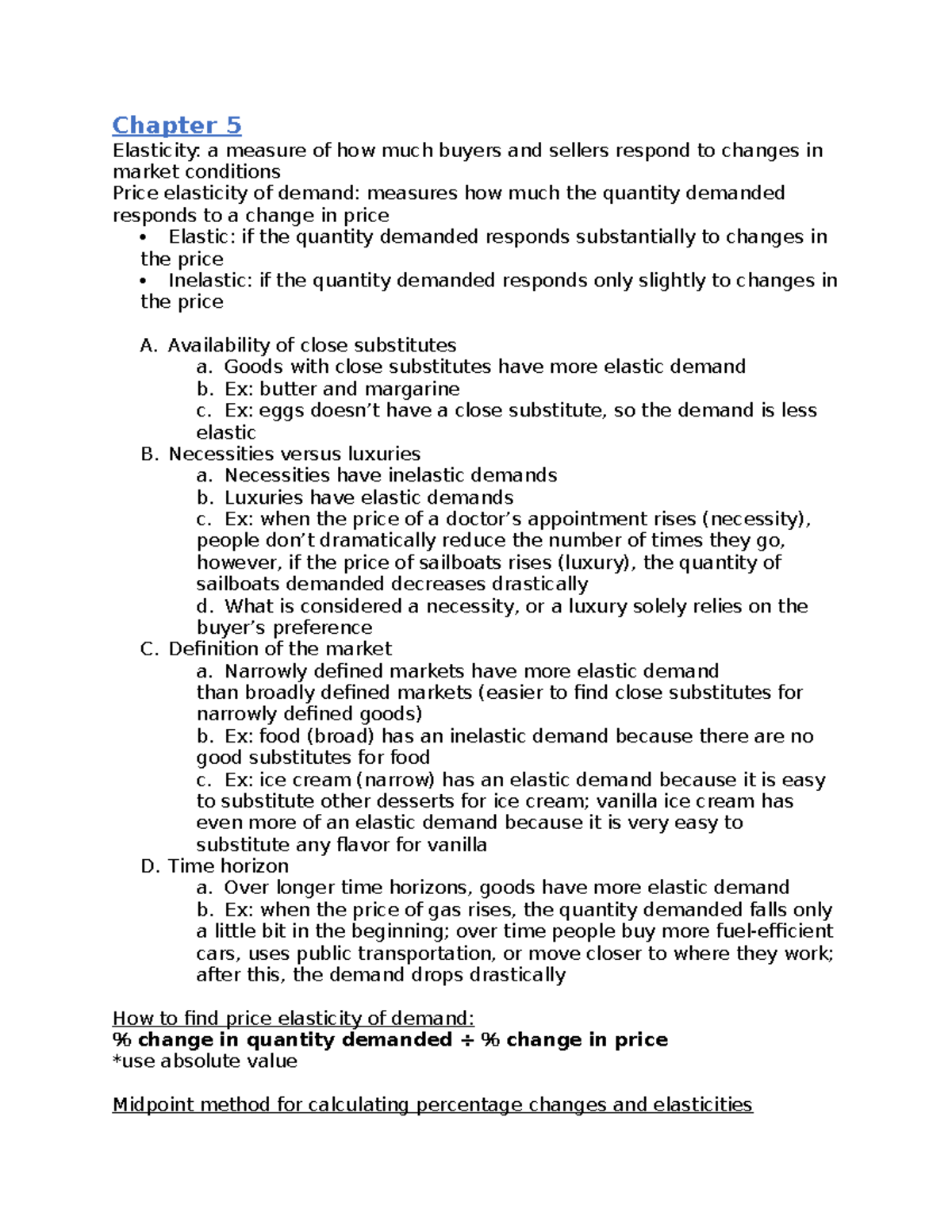 ECON 221 exam 2 study guide - Chapter 5 Elasticity: a measure of how much buyers and sellers ...