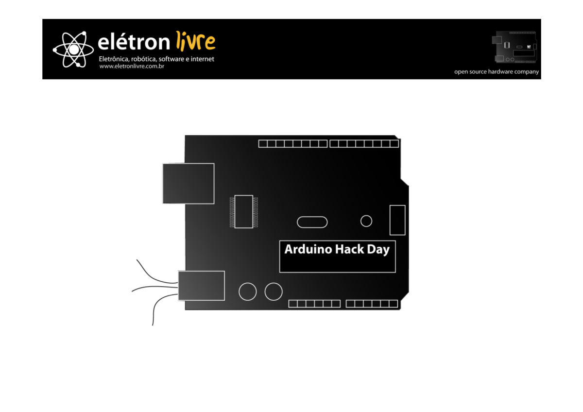 Arduino-Hack-Day - otimo - Arduino Hack Day Evento promovido por ...