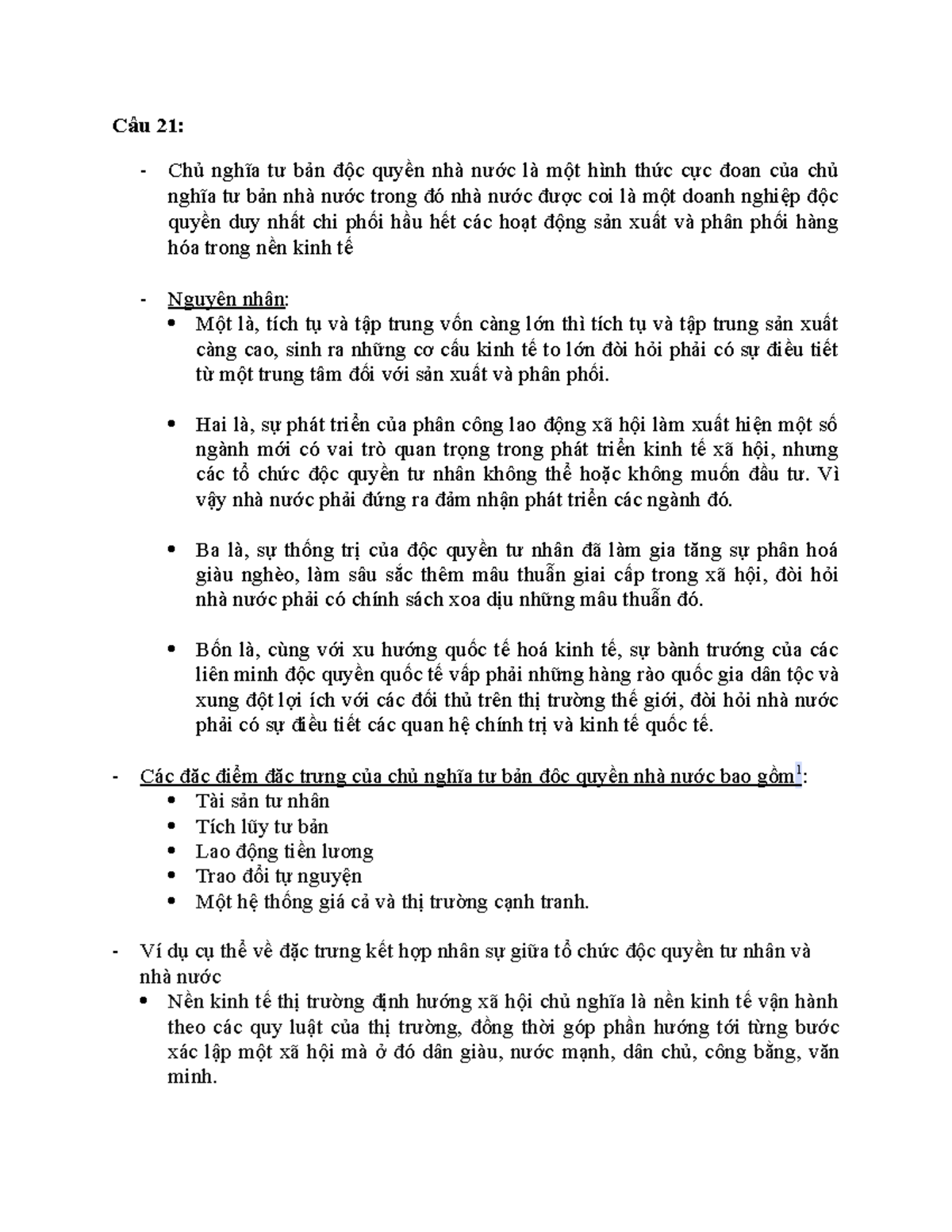 Câu 21 - ádas - Câu 21: - Chủ nghĩa tư bản độc quyền nhà nước là một hình thức cực đoan của chủ ...