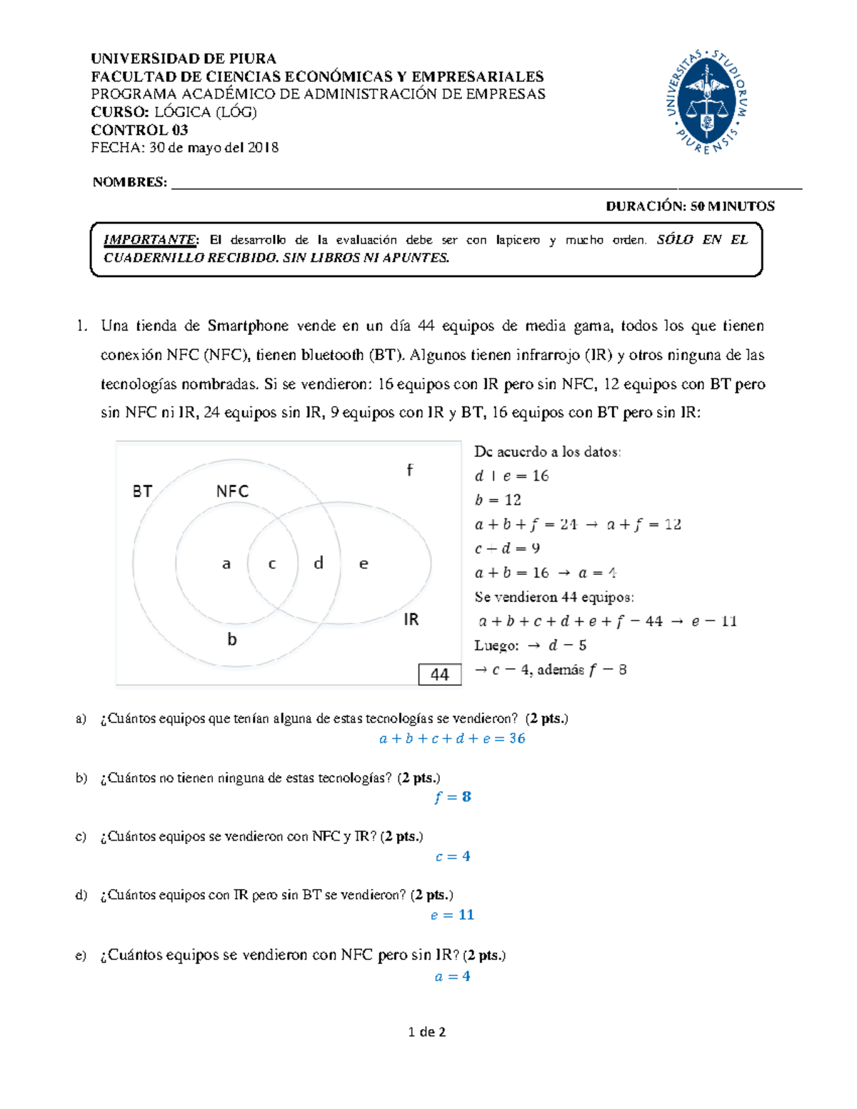 C03-LOG-2018-I Solución - UNIVERSIDAD DE PIURA FACULTAD DE CIENCIAS ...