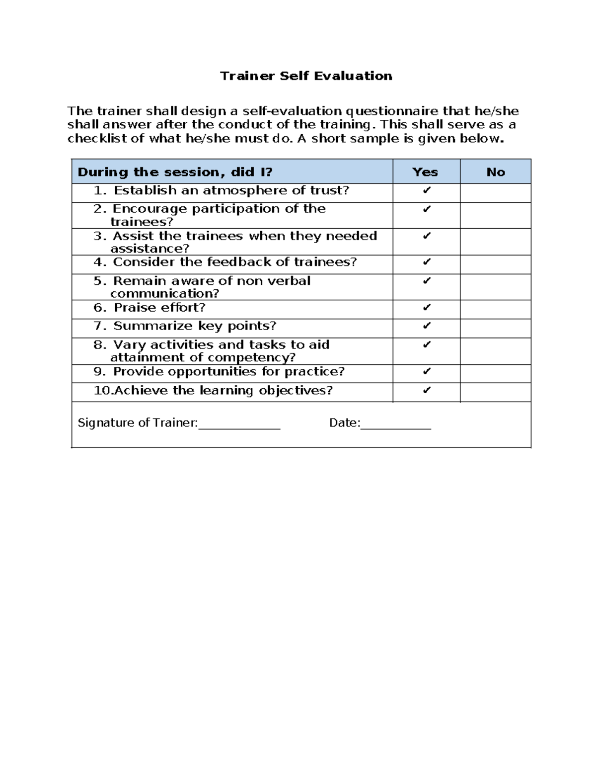 Training session evaluation & Trainer self evaluation - Trainer Self Evaluation The trainer ...