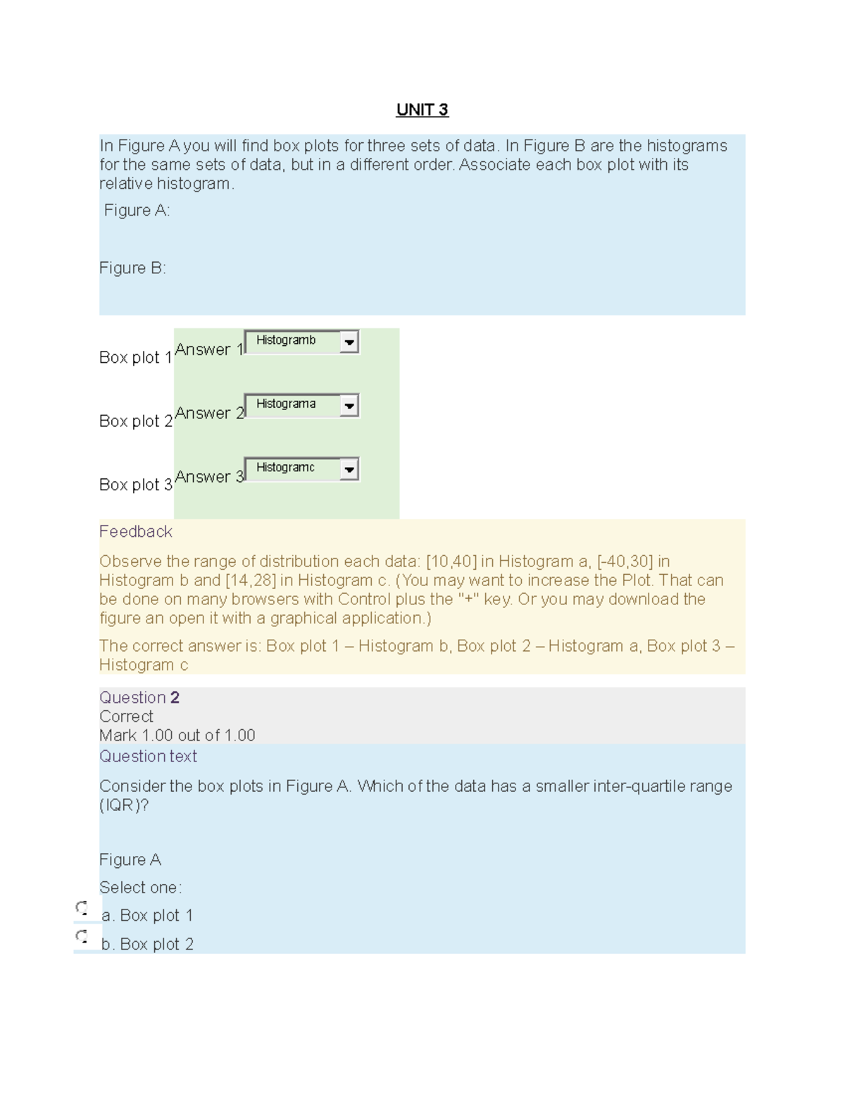 Self Quiz Unit 3 Quiz Nil Unit 3 In Figure A You Will Find Box Plots For Three Sets Of Data