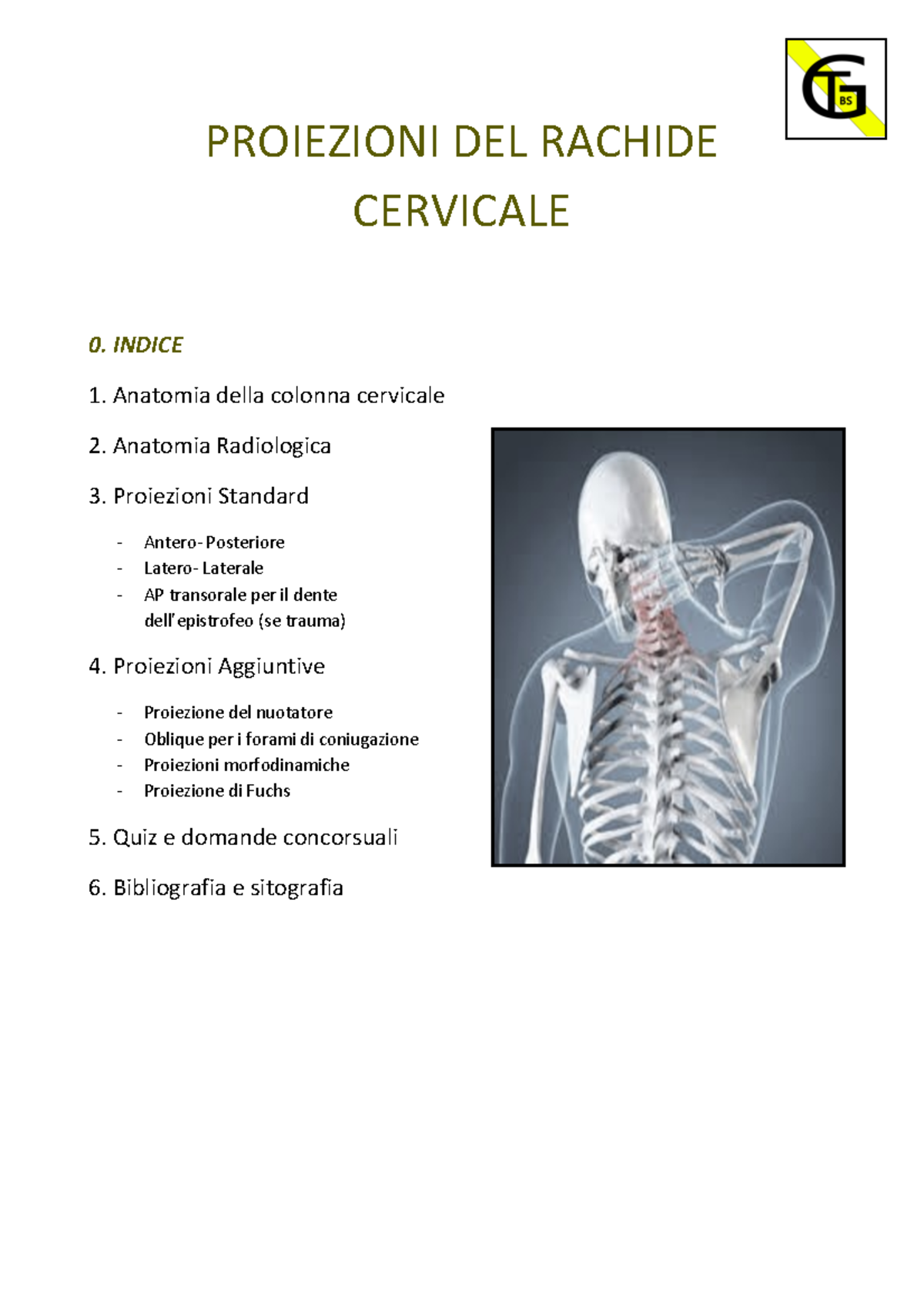 Proiezioni del Rachide Cervicale - PROIEZIONI DEL RACHIDE CERVICALE 0 ...
