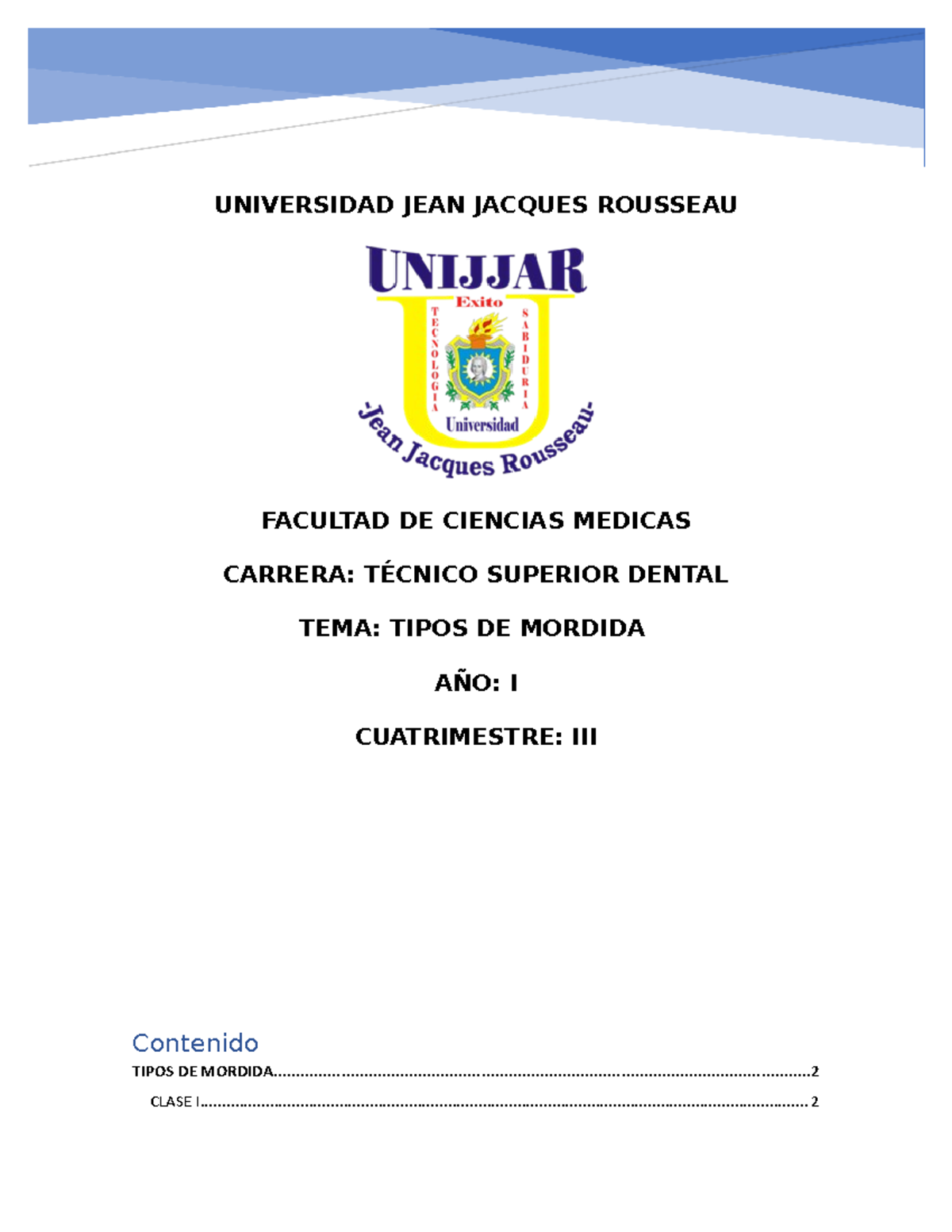 TIPOS Y CLASES DE MORIDA (LLAVES ANDREWS) - UNIVERSIDAD JEAN JACQUES ...