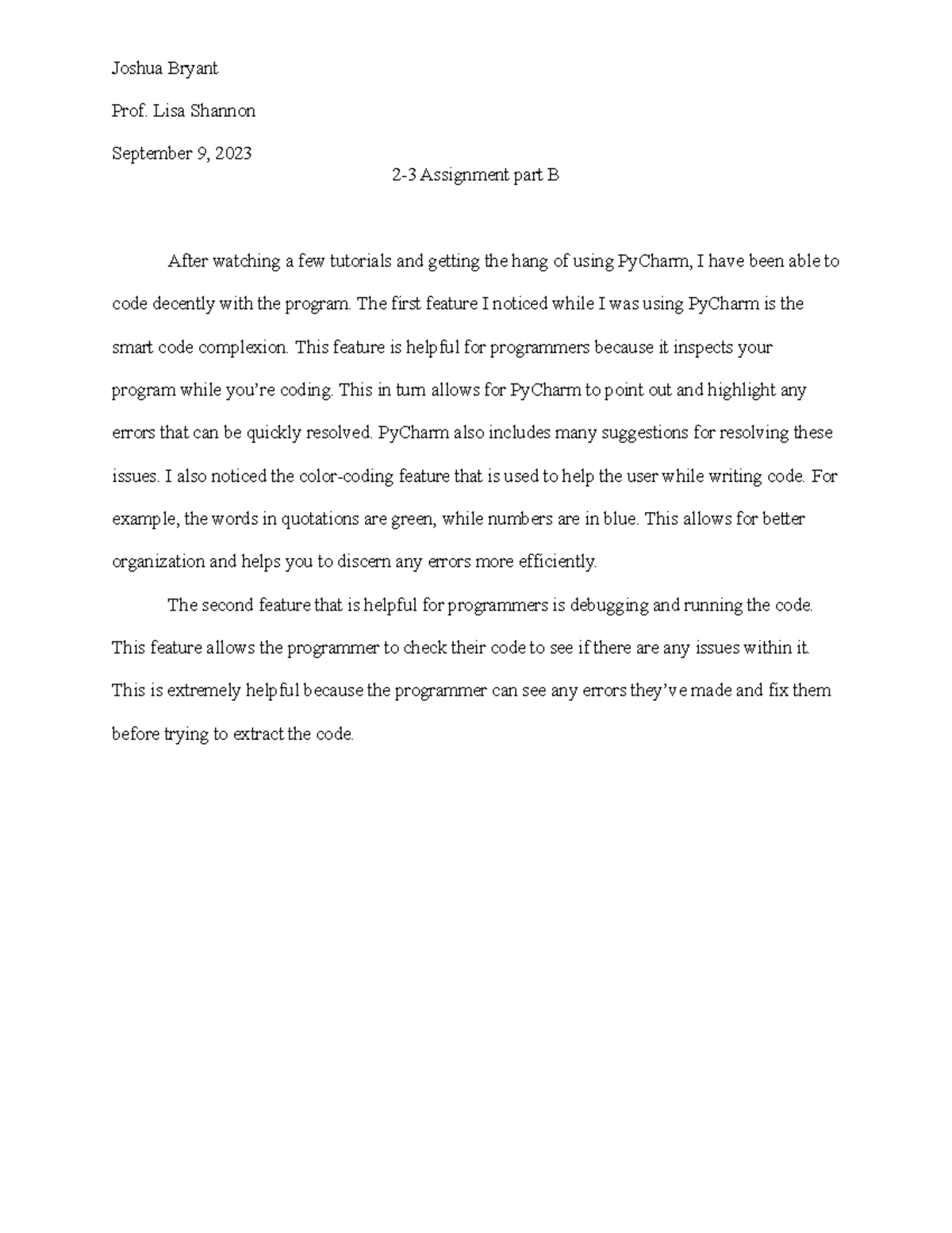 2-3 Assignment part B - Joshua Bryant Prof. Lisa Shannon September 9, 2023 2-3 Assignment part B ...