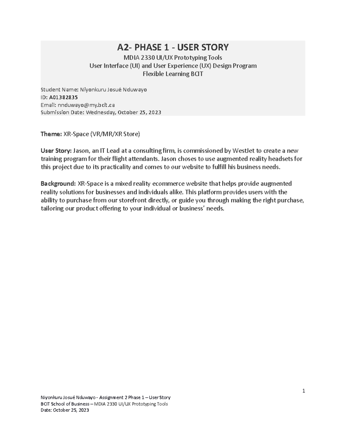 Assignment 2 phase 1 userstory - A2- PHASE 1 - USER STORY MDIA 2330 UI/UX Prototyping Tools User ...