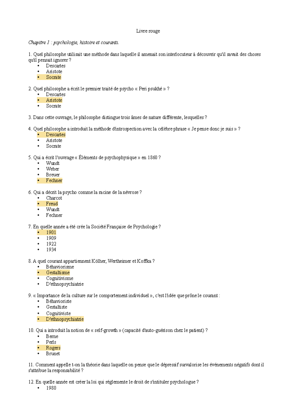 QCM Livre Rouge - Livre rouge Chapitre 1 : psychologie, histoire et courants. Quel philosophe ...