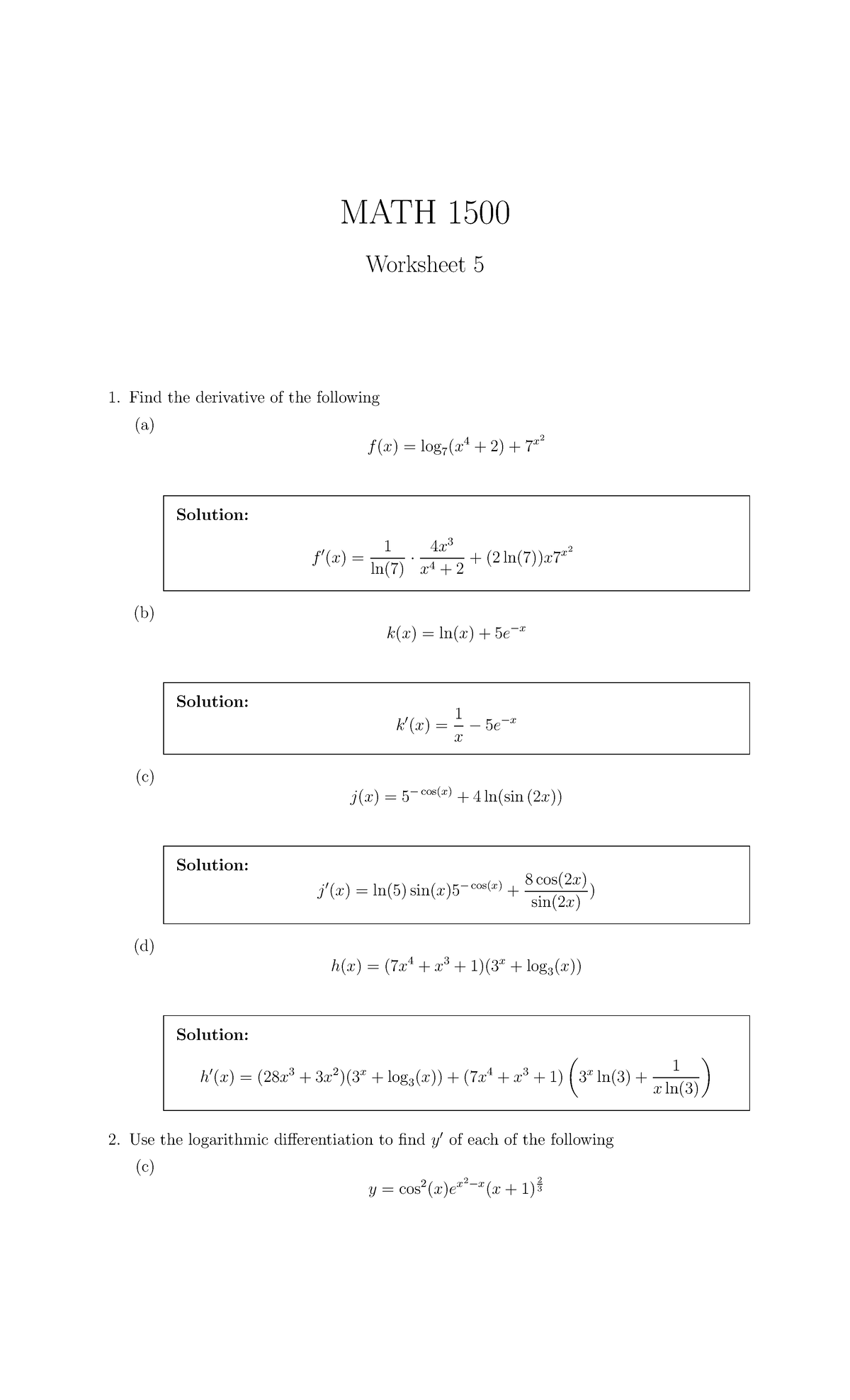 Worksheet 5 Solutions - MATH 1500 Worksheet 5 Find the derivative of ...