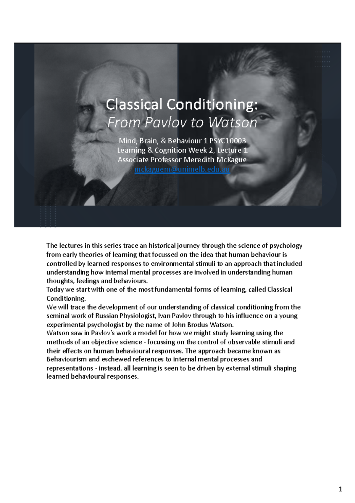 1 L1 Classical Conditioning 2024 - The lectures in this series trace an historical journey ...