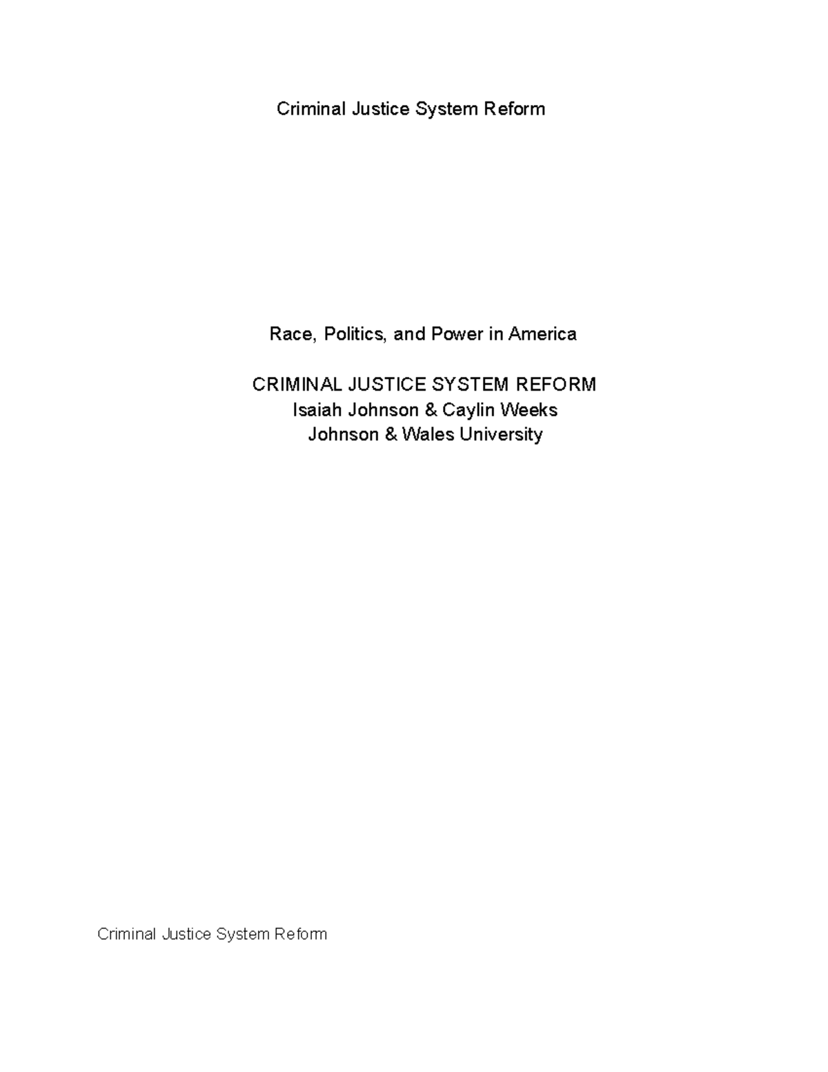 Criminal Justice System Reform-3 - Criminal Justice System Reform Race ...