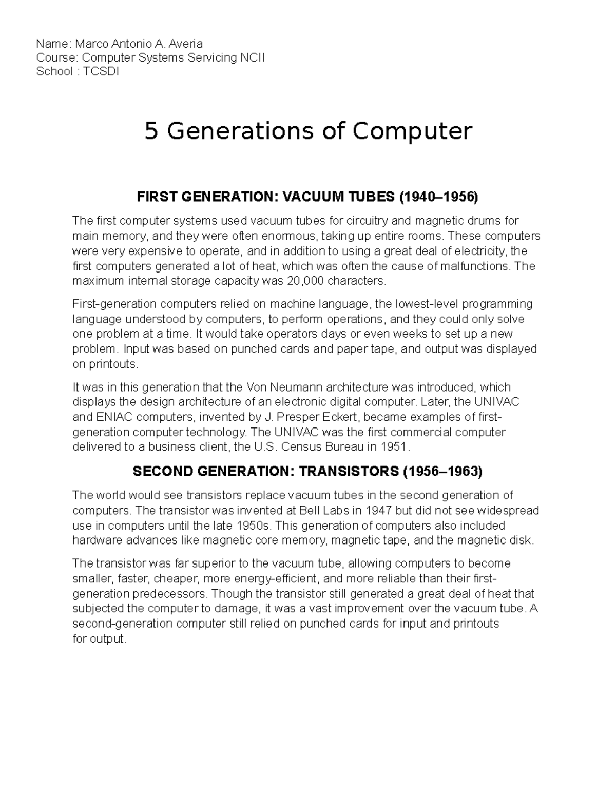 5 Generations of Computer - Name: Marco Antonio A. Averia Course ...