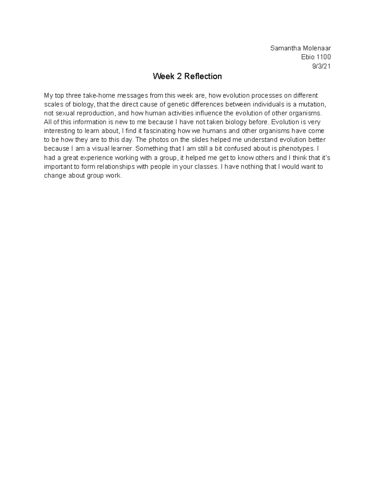 Week 2 Reflection - refelection - Samantha Molenaar Ebio 1100 9/3/ Week 2 Reflection My top ...