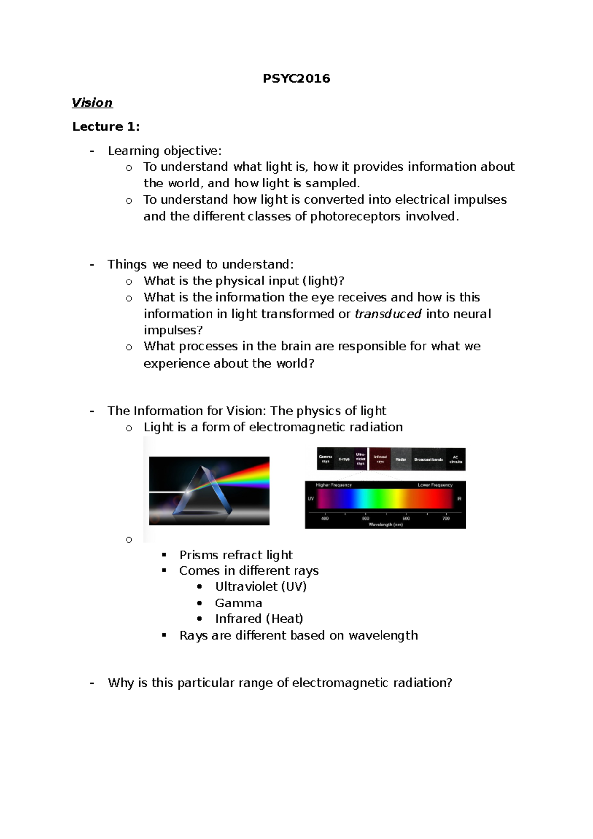 PSYC2016 Lectures - PSYC Vision Lecture 1: - Learning objective: o To understand what light is ...