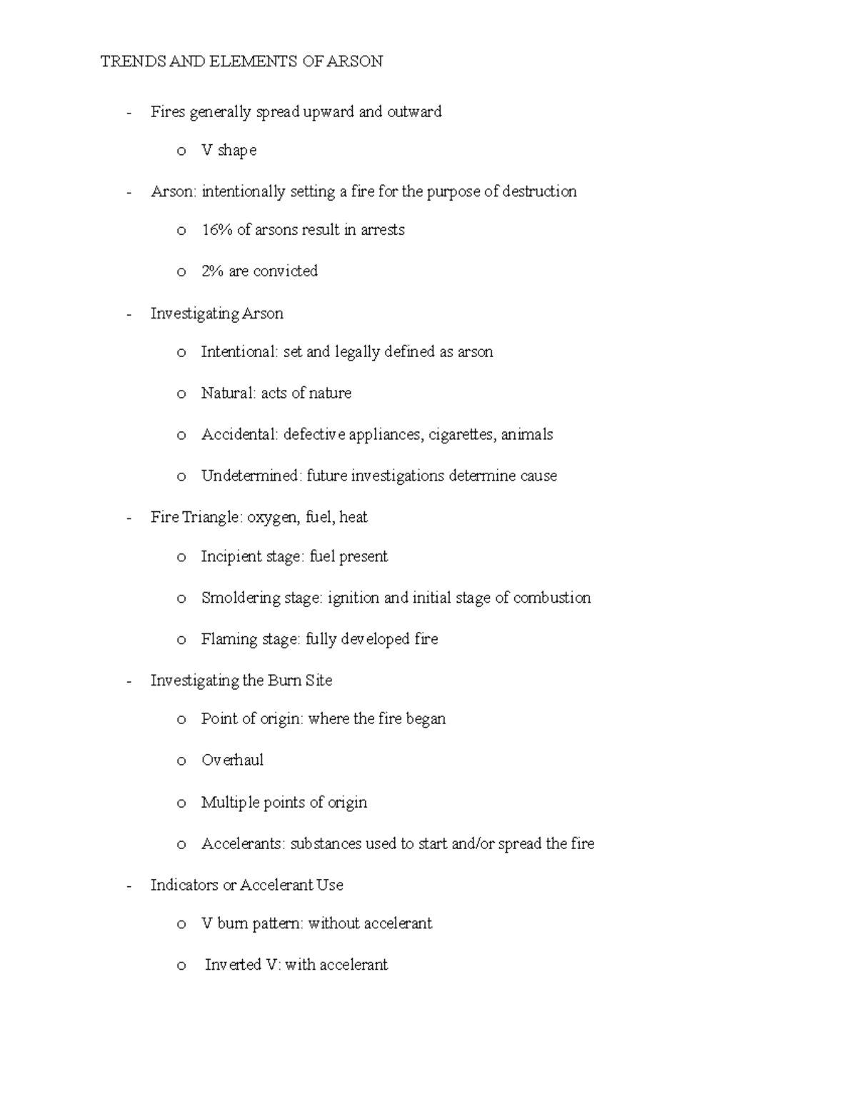 CRJU 320 Notes 4-5 - trends and elements of arson and investigating ...