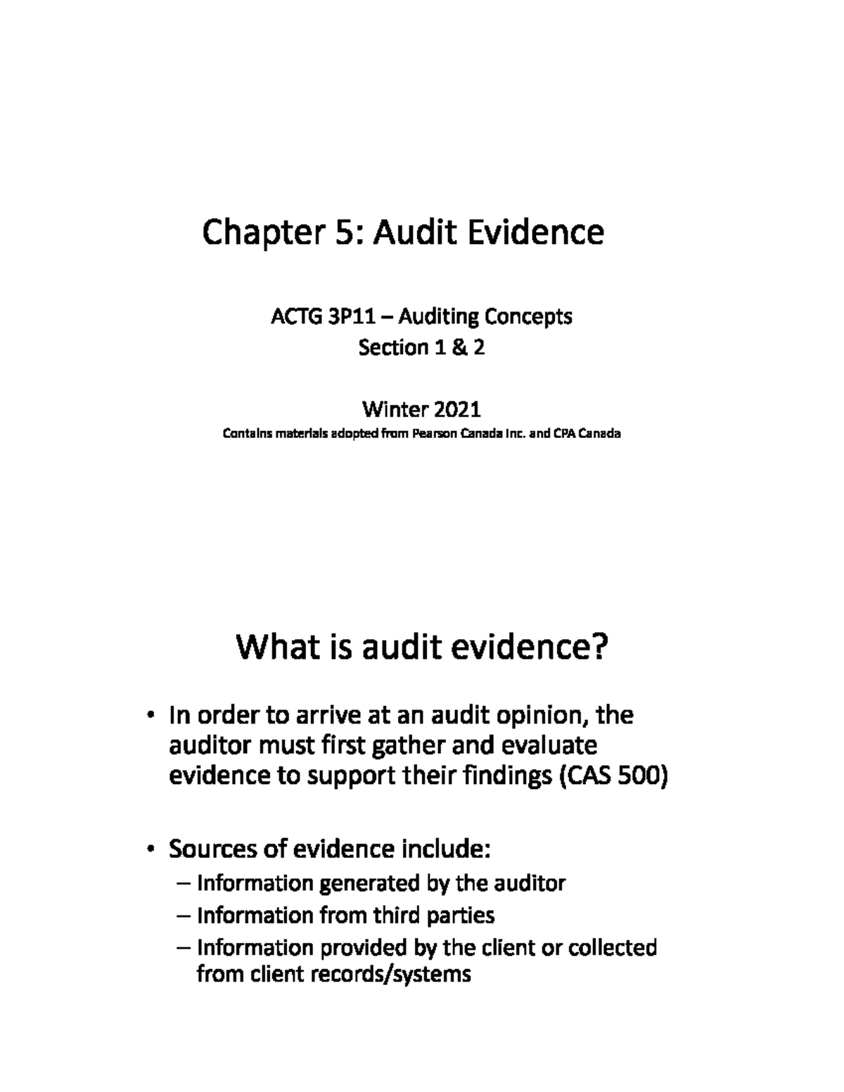 Chapter 5 - Audit Evidence - ACTG 3P11 - Brocku - Studocu