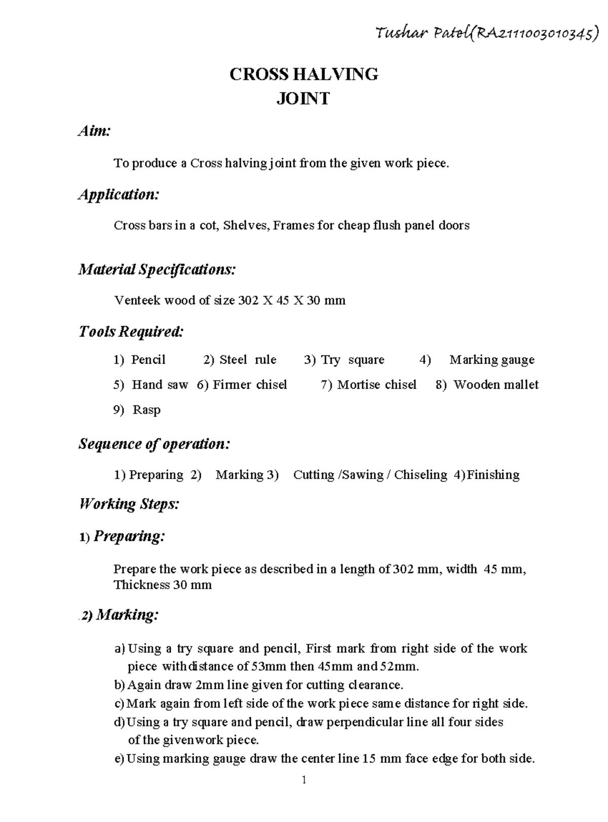 Ex No - 1 Crosshalving joint - CROSS HALVING JOINT Aim: To produce a ...