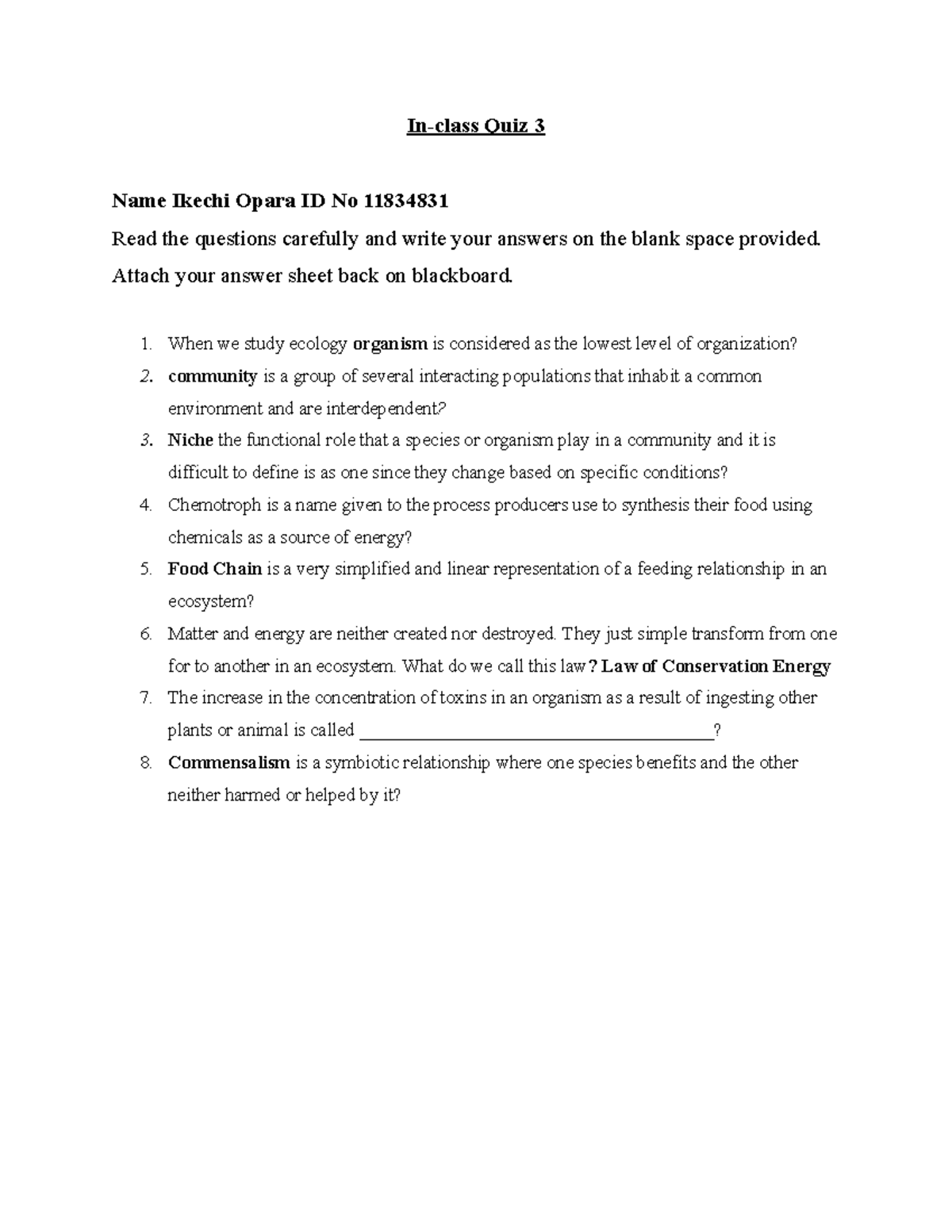 In Class quiz 3 - llol - In-class Quiz 3 Name Ikechi Opara ID No ...