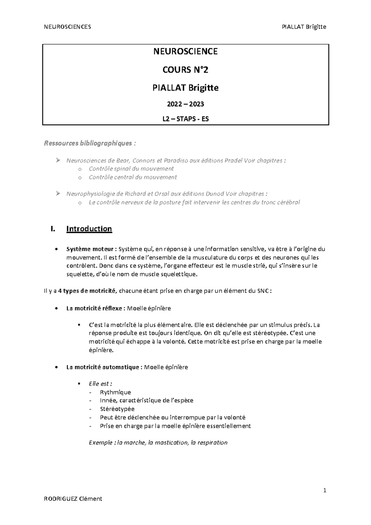 Neuro - Cours 2 - Piallat - 1 NEUROSCIENCE COURS N° PIALLAT Brigitte ...