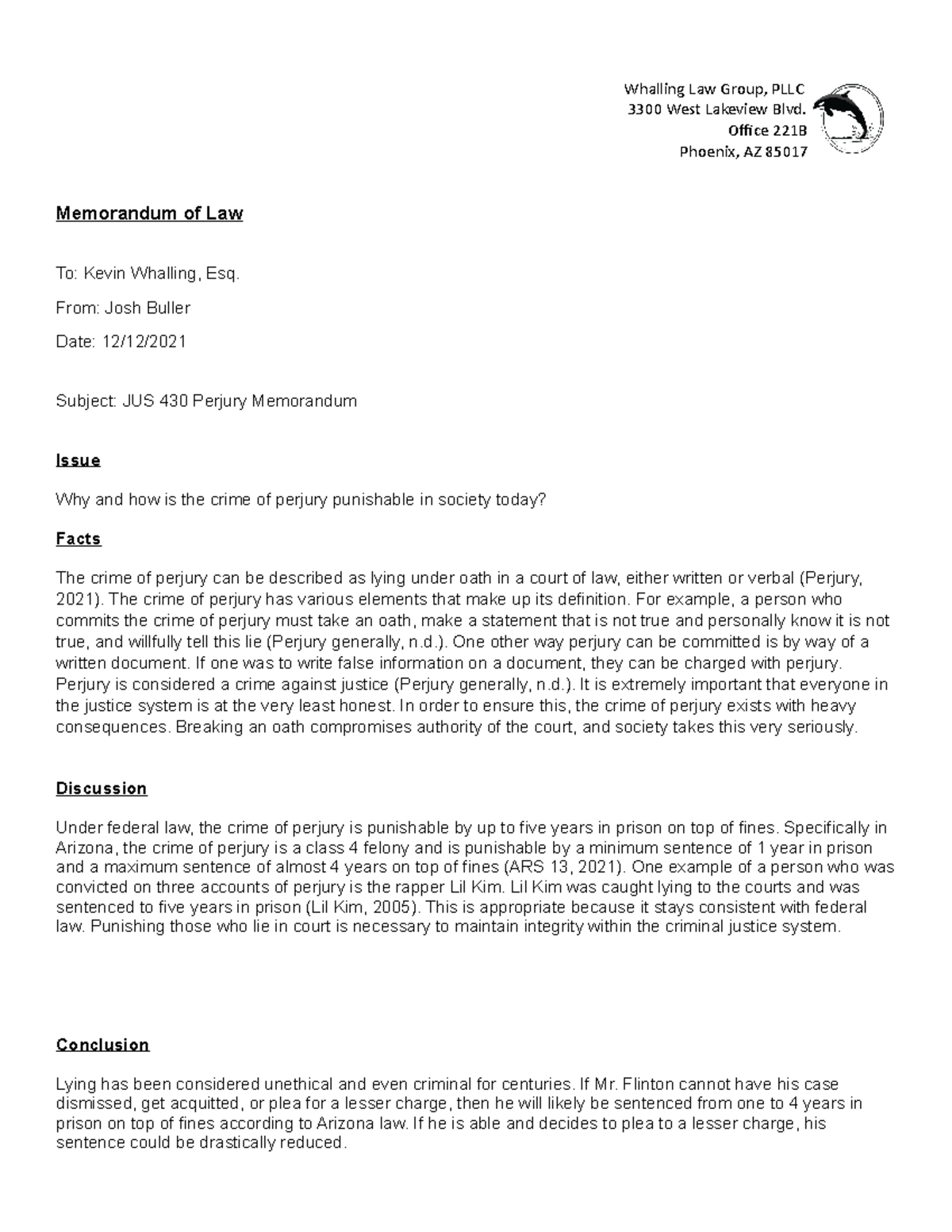 JUS 430 Perjury Memorandum - Whalling Law Group, PLLC 3300 West ...