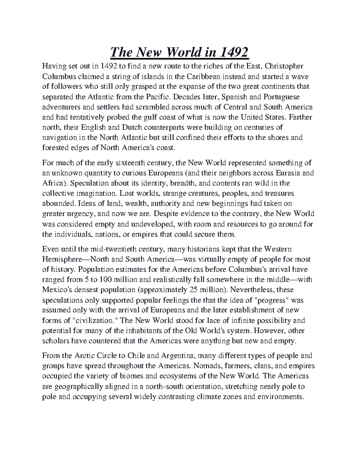 The New World in 14921 - In 1492, the first trip to Europe occurred and ...